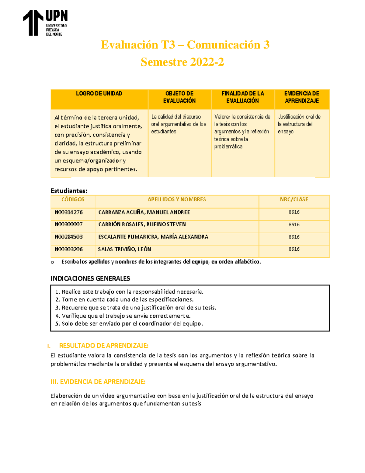 T3 Comunicación Grupo 7 2022 - Evaluación T3 – Comunicación 3 Semestre 2022- LOGRO DE UNIDAD ...