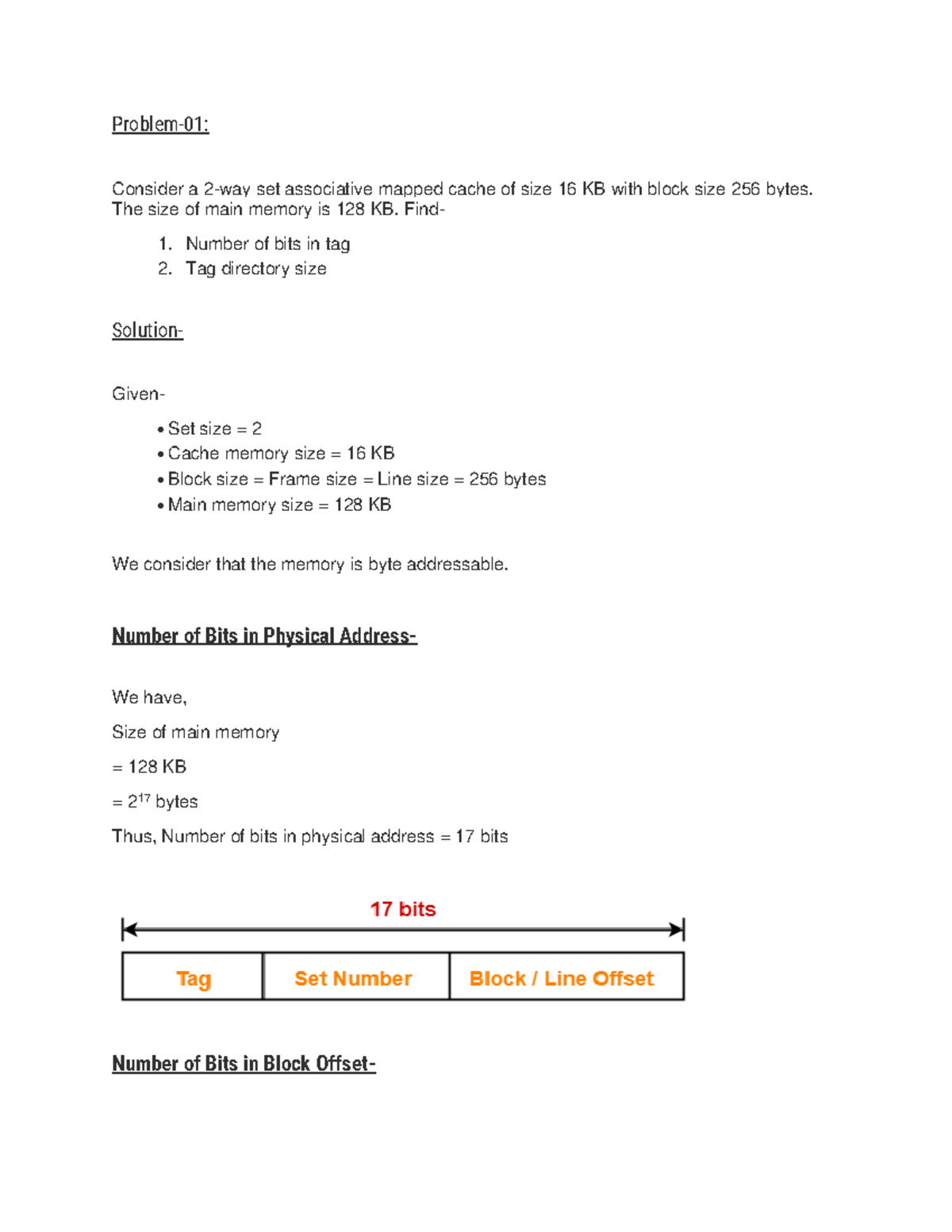 Set-Associative-Problems - Problem-01: Consider a 2-way set associative mapped cache of size 16 ...