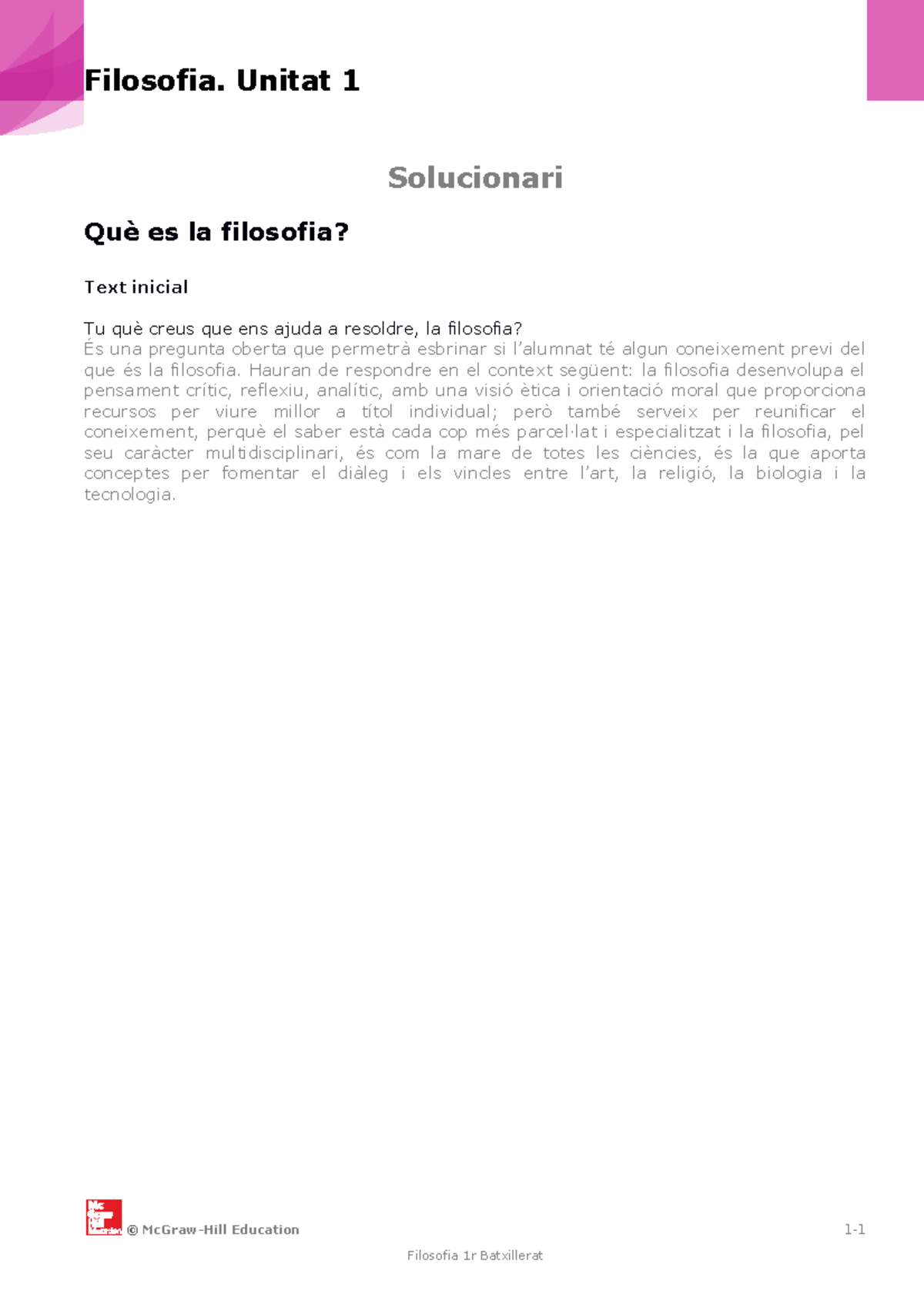 CAT 9788448634285 u01 sol - Solucionari Què es la filosofia? Text inicial Tu què creus que ens ...