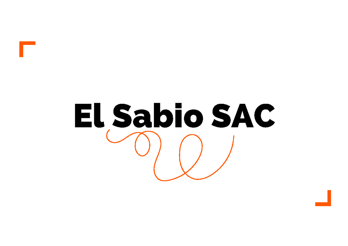 El sabio sac - jdjqjskq dls.s - El Sabio SAC Integrantes Y e d a l l y ...