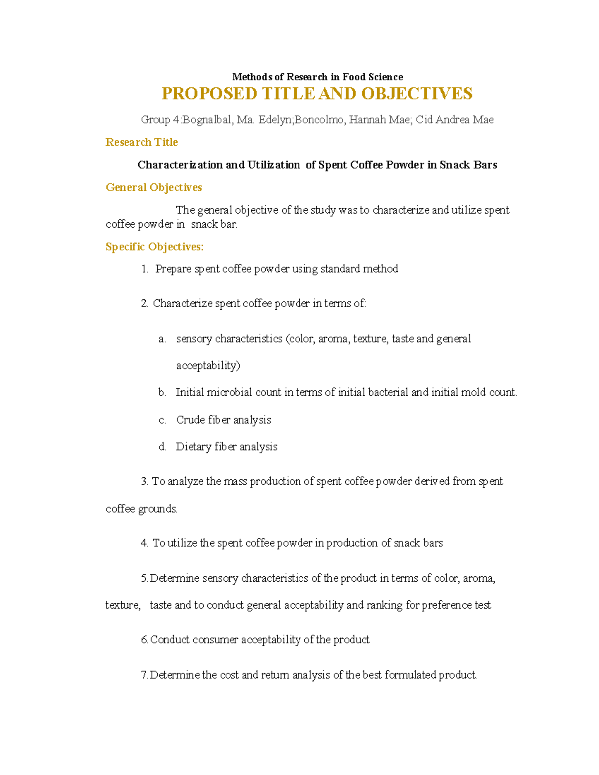 Group 4-Title & Objectives of the study - Methods of Research in Food ...