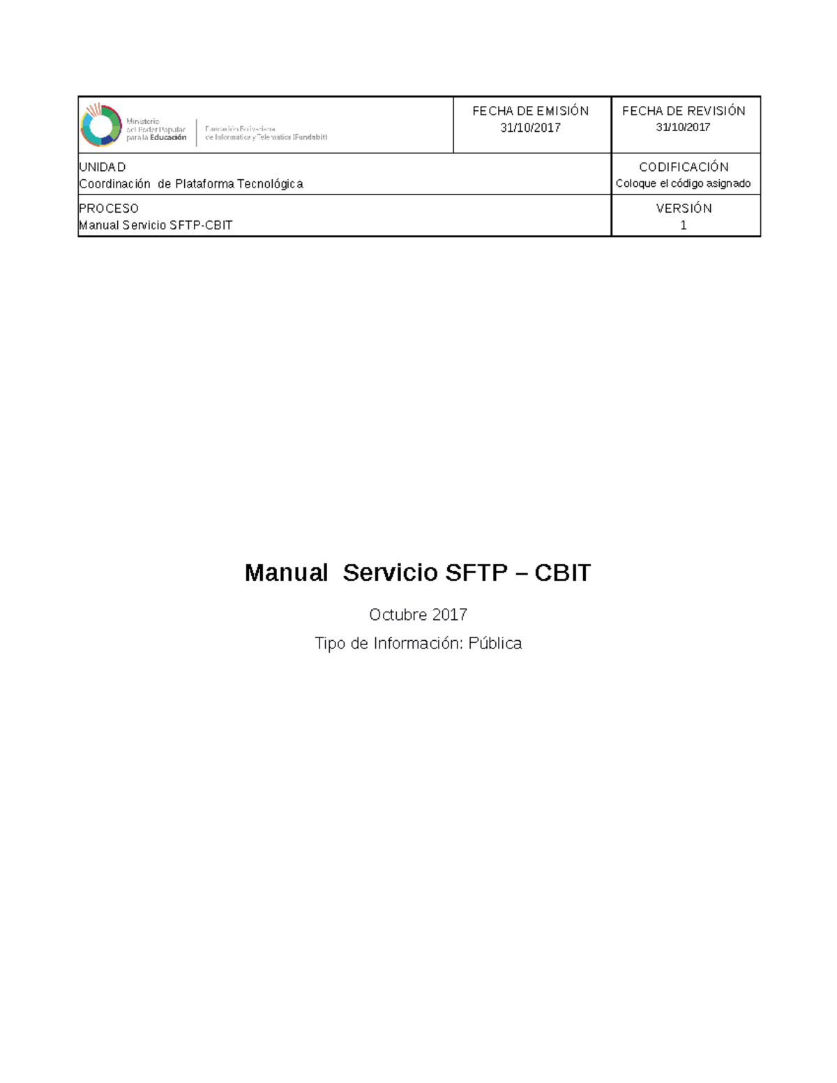 Manual Servicio SFTP CBIT - 31/10/ 31/10/ UNIDAD Coordinación de ...