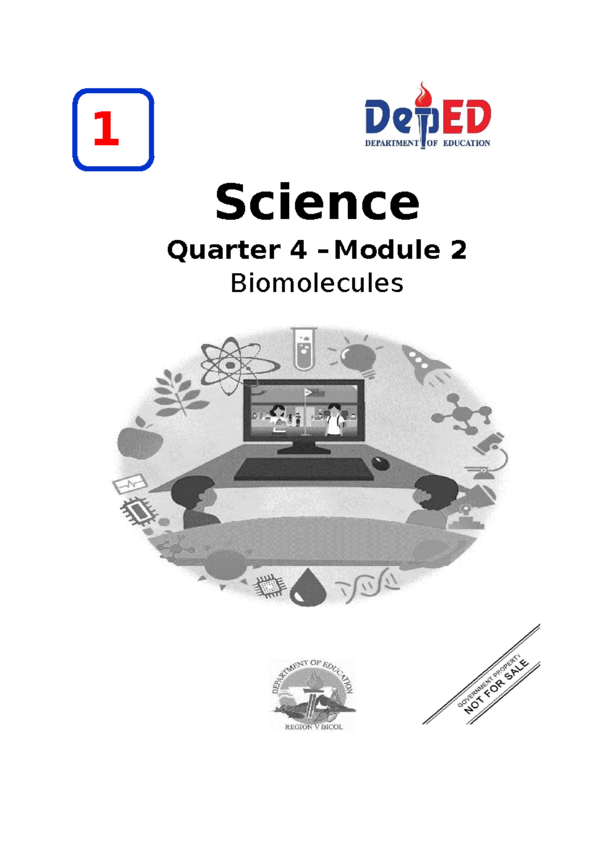 Science 10 module 2 Q4 - Science Quarter 4 – Module 2 Biomolecules 1 ...