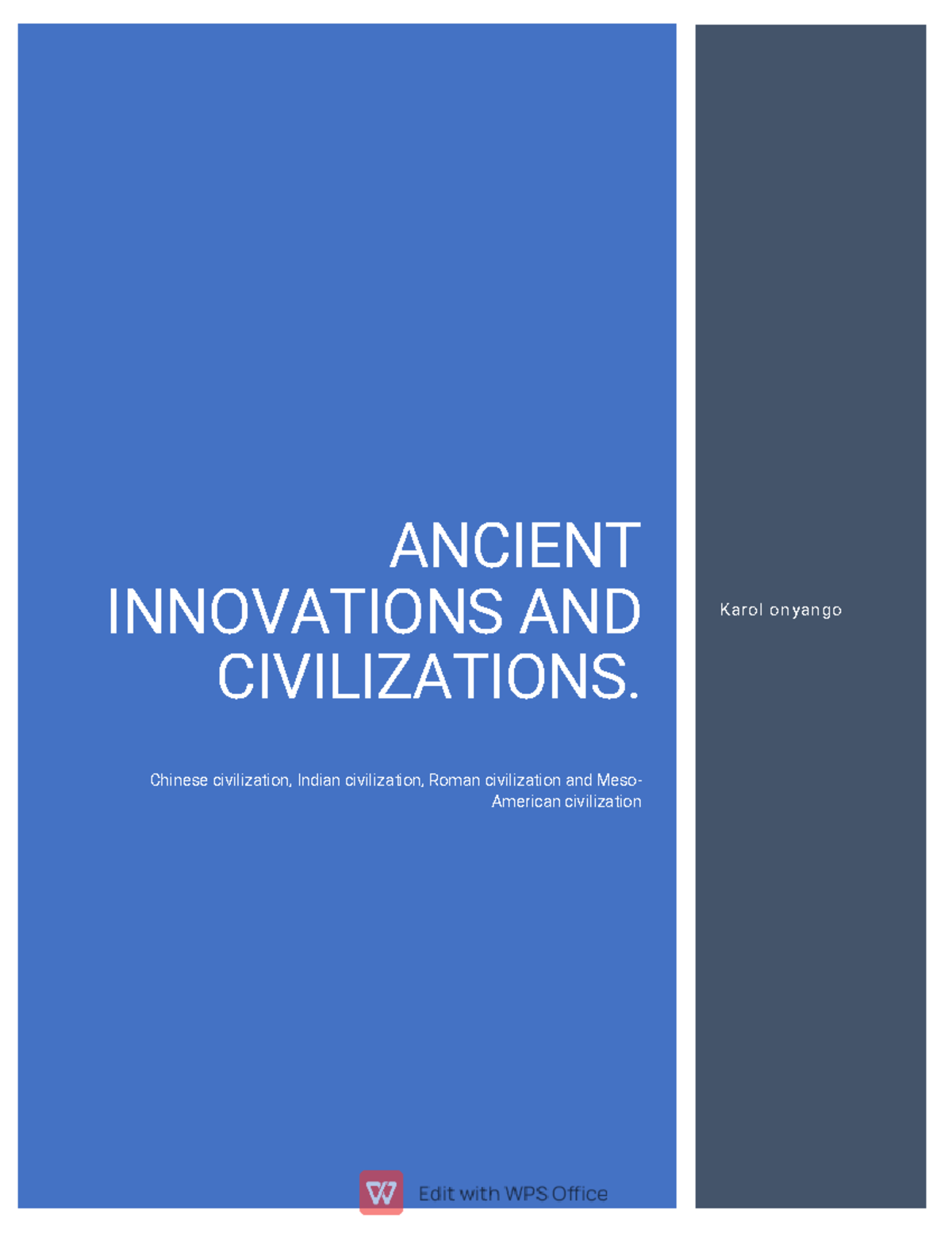 Ancient civiliation - ANCIENT INNOVATIONS AND CIVILIZATIONS. Chinese ...