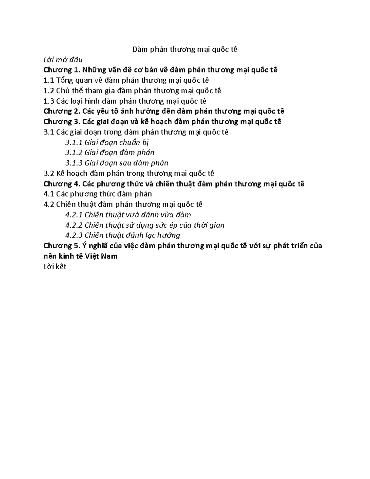 Tiểu luận đàm phán thương mại quốc tế nhóm 9 - Đàm phán th ng m i quốốc tếốươạ L i m đầầuờở Ch ...