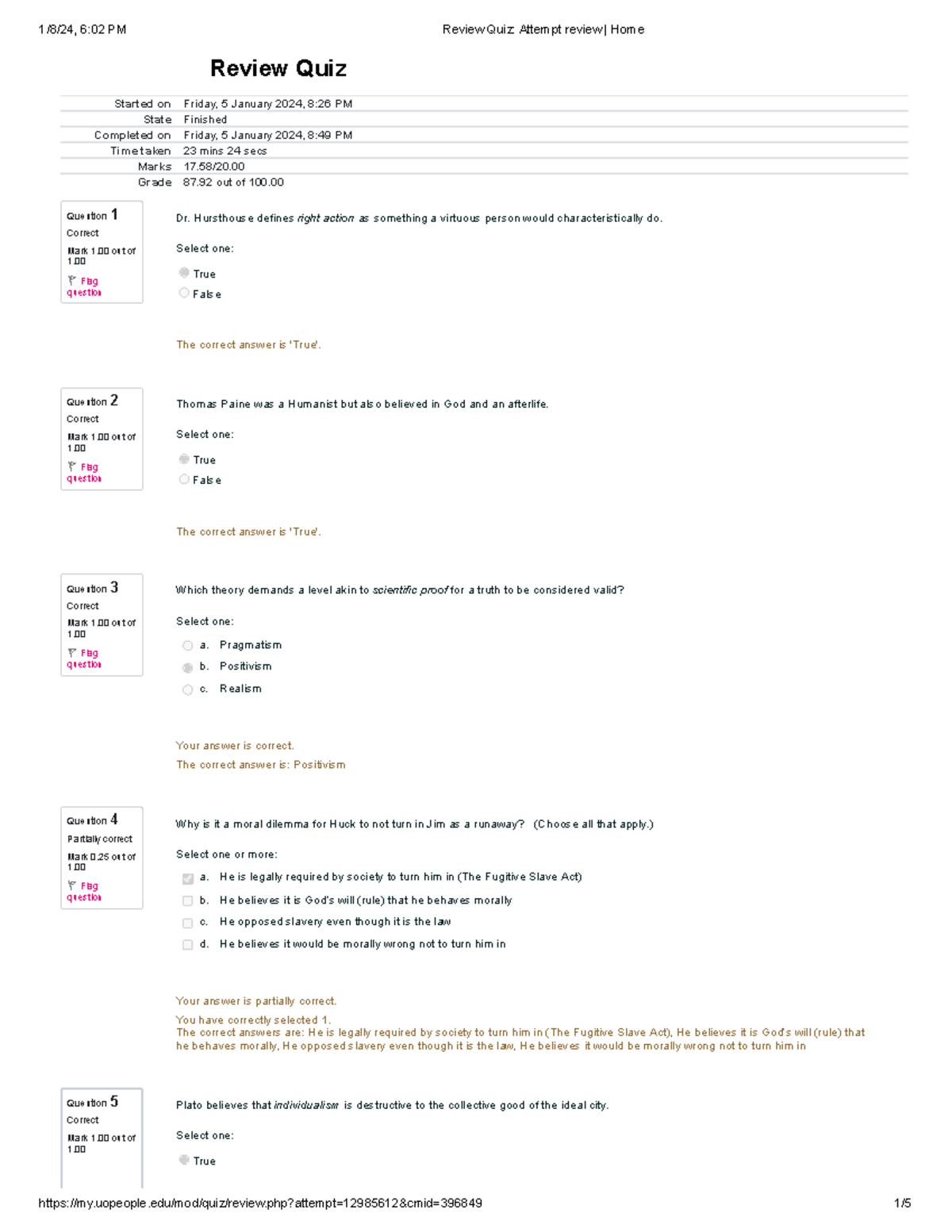 PHIL1402 Review Quiz Part II - Question 1 Correct Mark 1 out of 1. Flag ...
