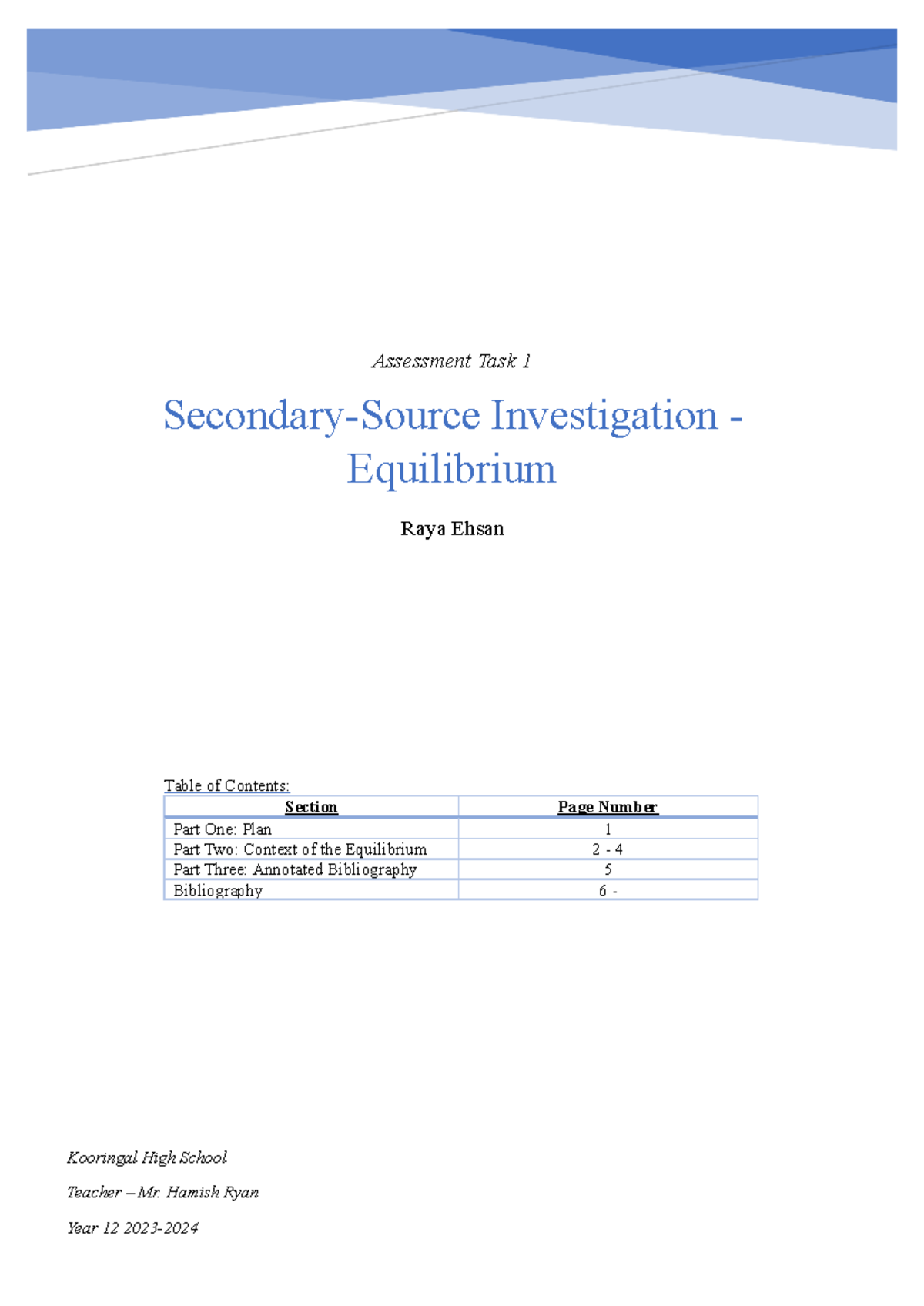 Source Investigation Equilibrium By Raya Ehsan - Assessment Task 1 ...