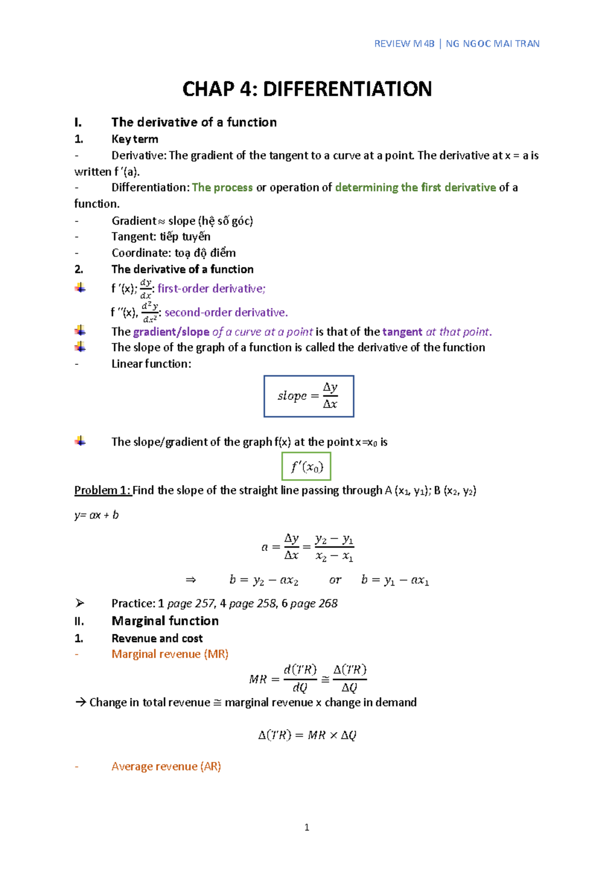 CHAP 4 Review - CHAP 4: DIFFERENTIATION I. The derivative of a function Key term Derivative: The ...