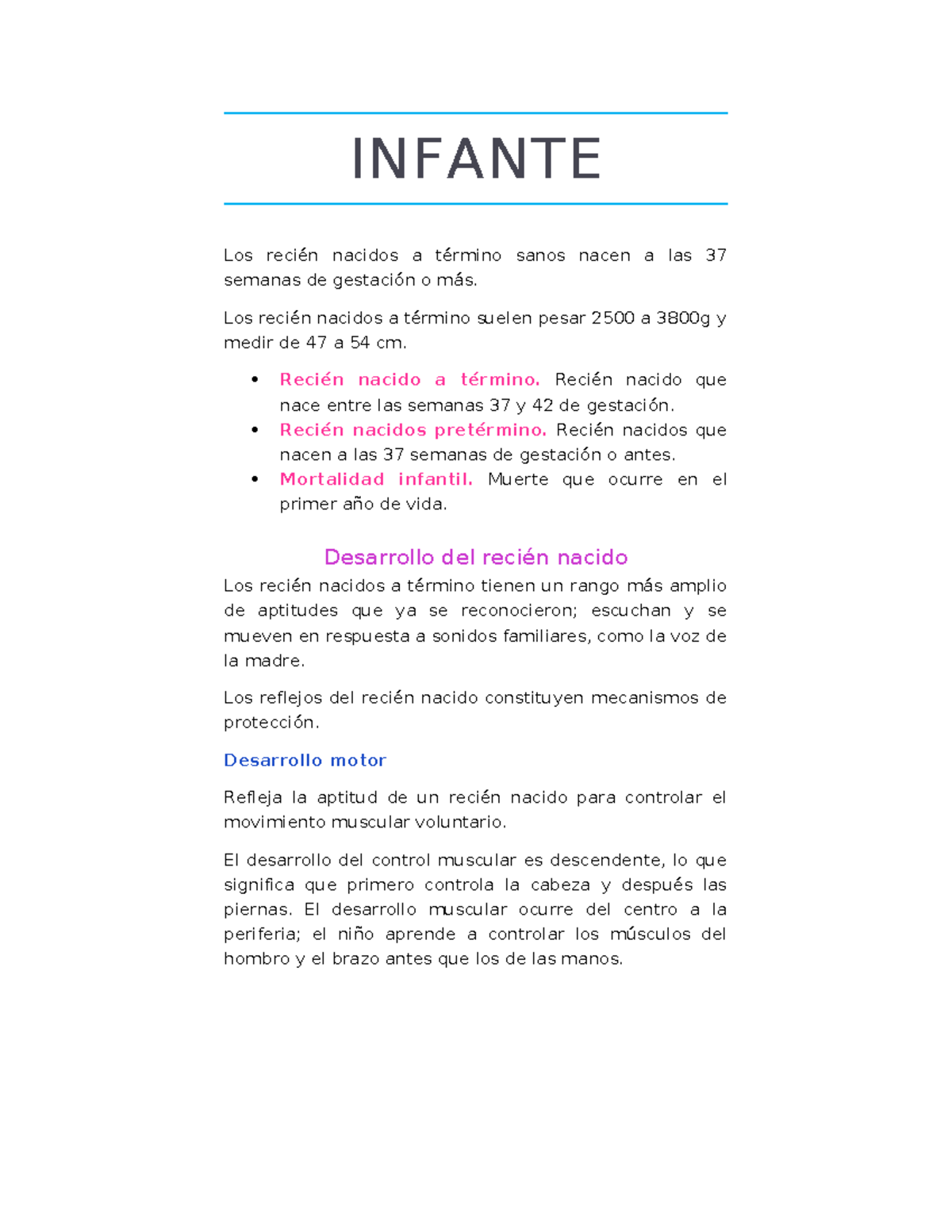 Infante - INFANTE Los recién nacidos a término sanos nacen a las 37 ...