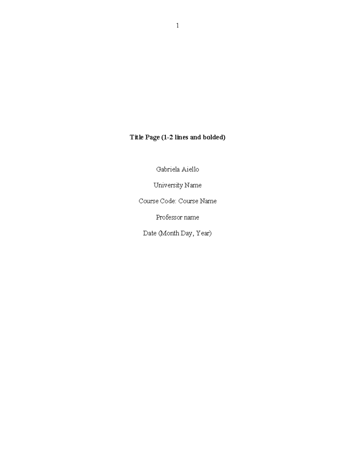 APA 7TH Edition Template - Title Page (1-2 lines and bolded) Gabriela ...