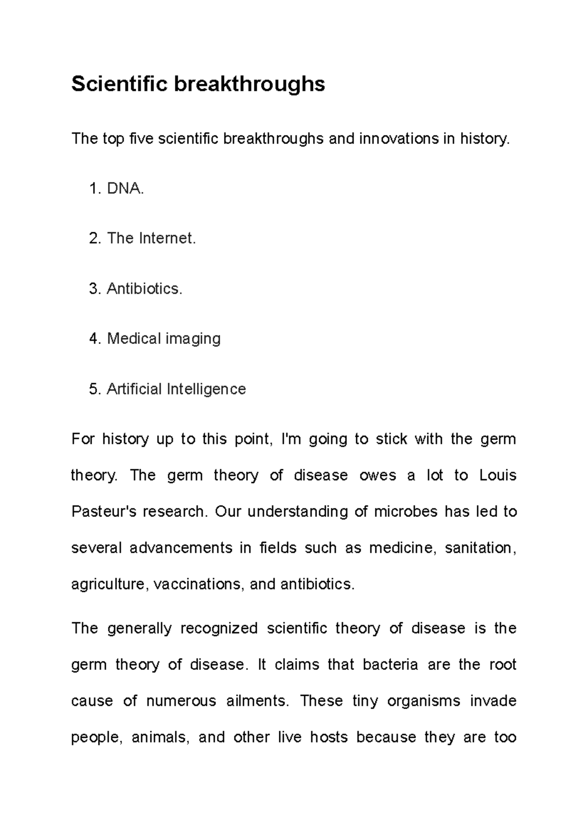Scientific breakthroughs - DNA. The Internet. Antibiotics. Medical ...