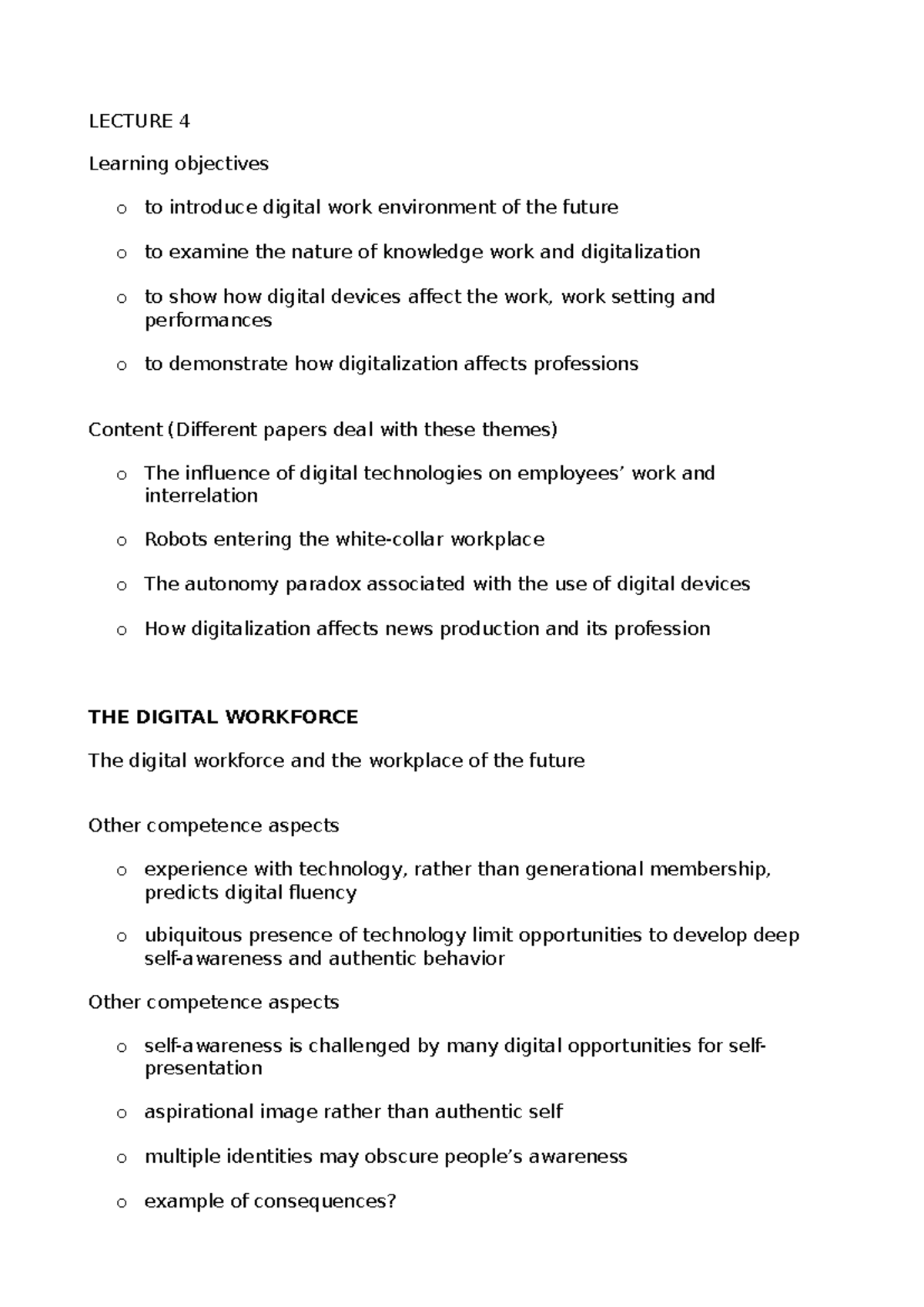 Lecture 4 - LECTURE 4 Learning objectives o to introduce digital work ...