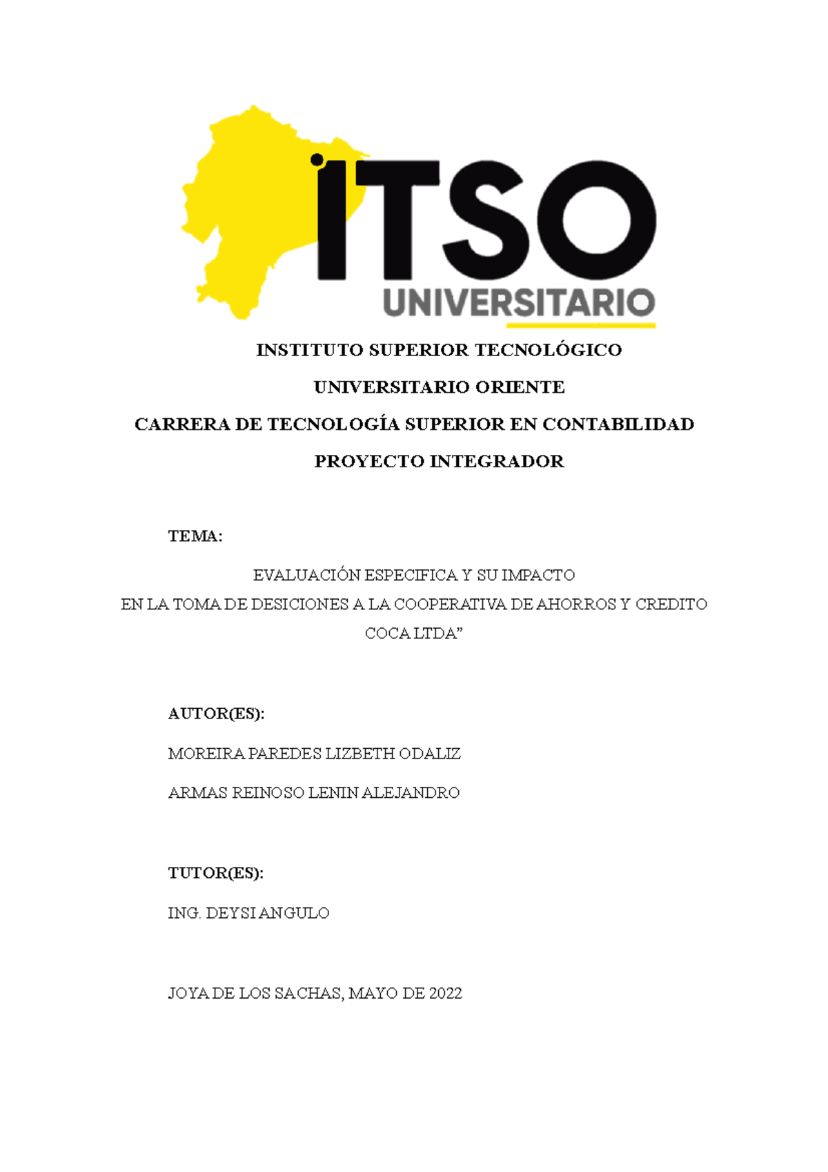 Proyecto Integrador III ITSO - INSTITUTO SUPERIOR TECNOLÓGICO ...