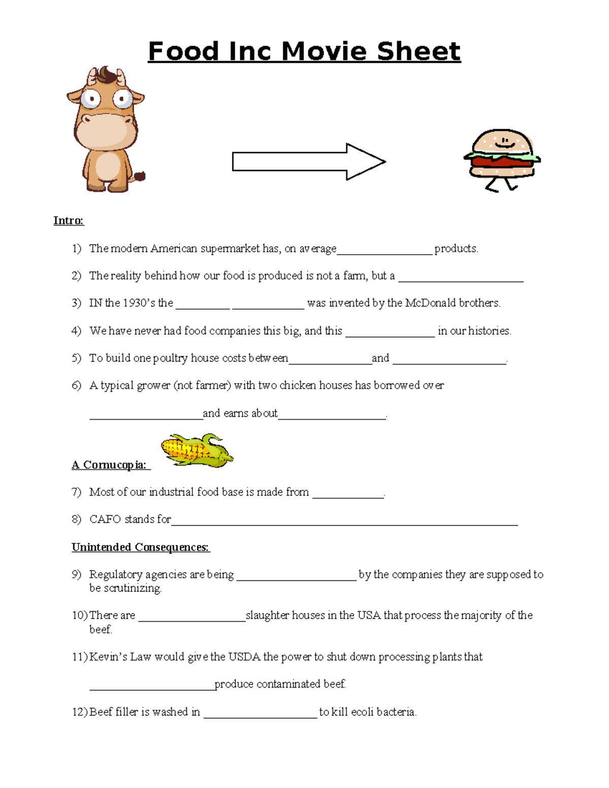 Food inc movie sheet - Food Inc Movie Sheet Intro: 1) The modern ...