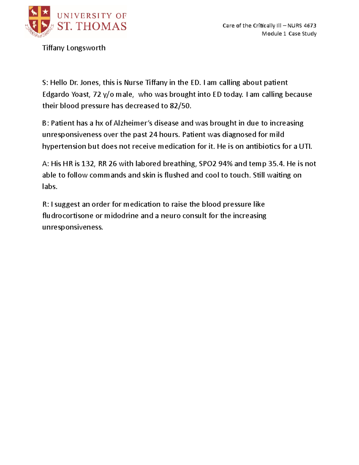 SBAR - SBAR - Care of the Critically Ill – NURS 4673 Module 1 Case ...