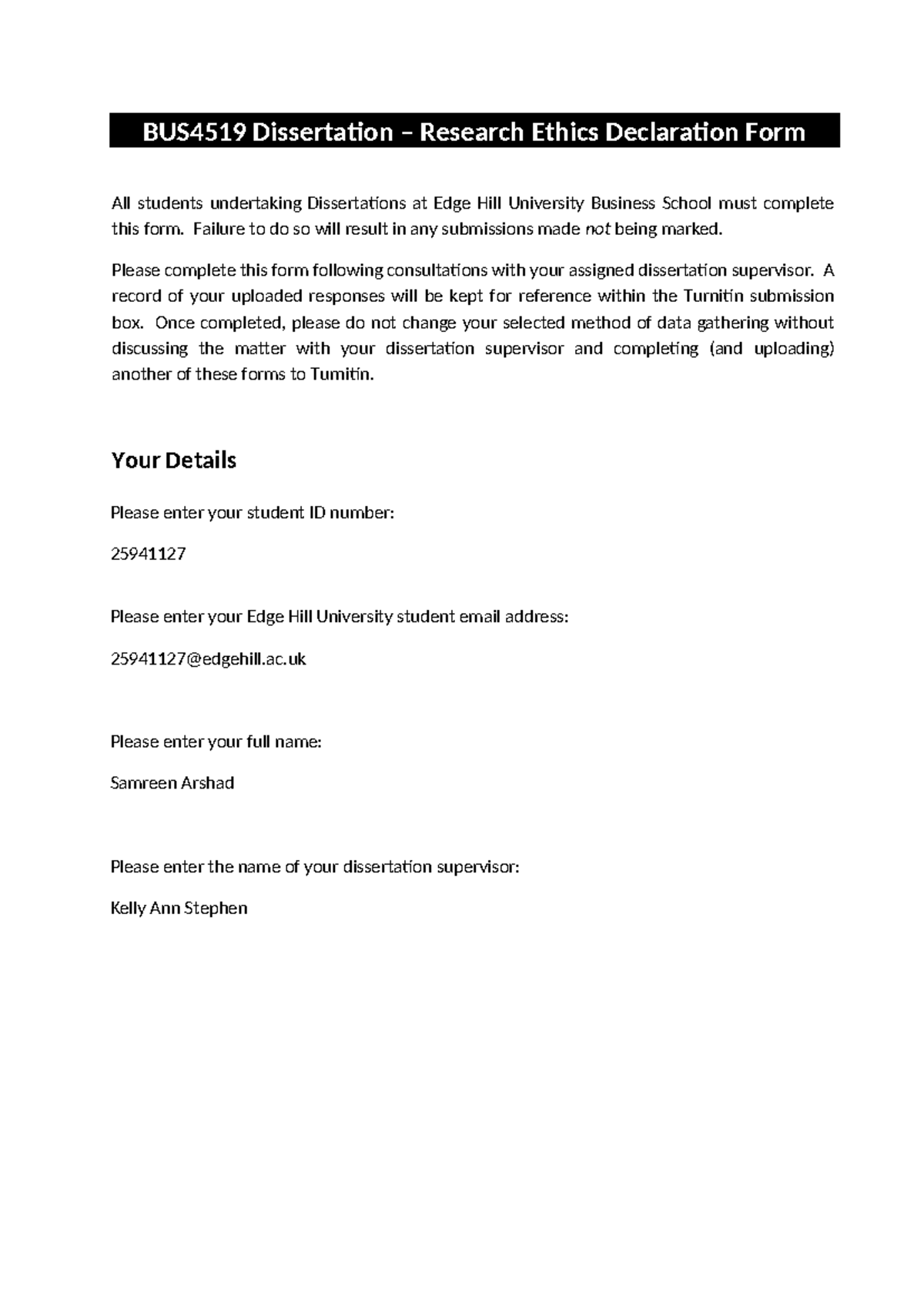 BUS4519 Research Ethics Declaration Form 2023 - BUS4519 Dissertation ...