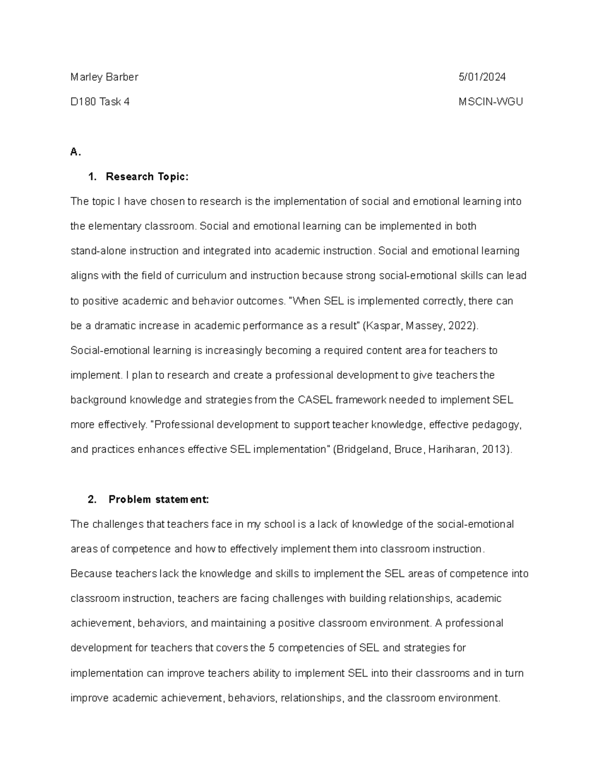 Task 4 d180 - passed - Marley Barber 5/01/ D180 Task 4 MSCIN-WGU A. 1 ...
