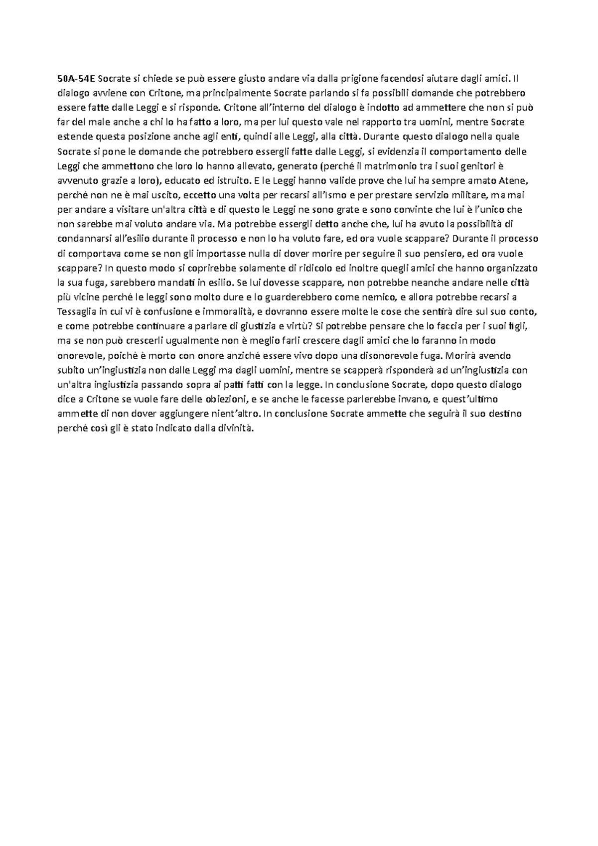 Riassunto Critone-Platone - 50A-54E Socrate si chiede se può essere ...