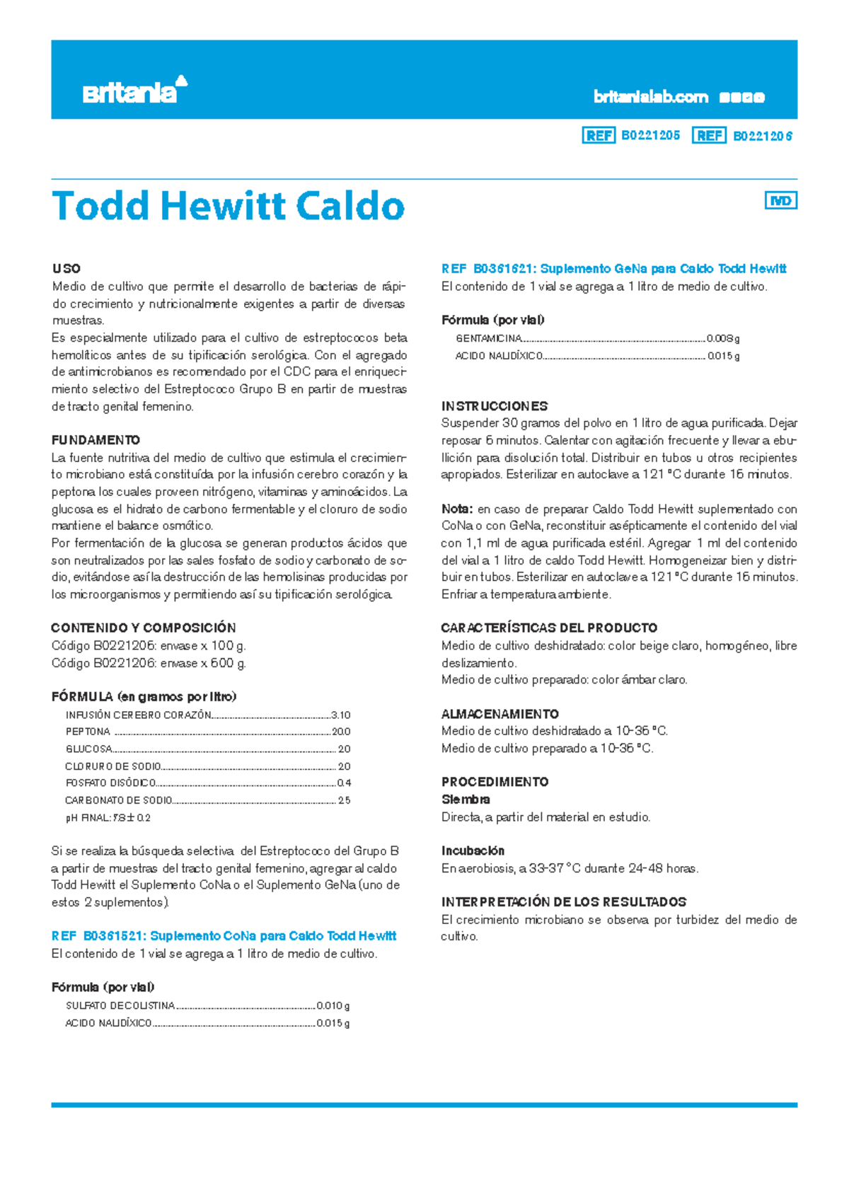 Todd hewitt - USO Medio de cultivo que permite el desarrollo de ...