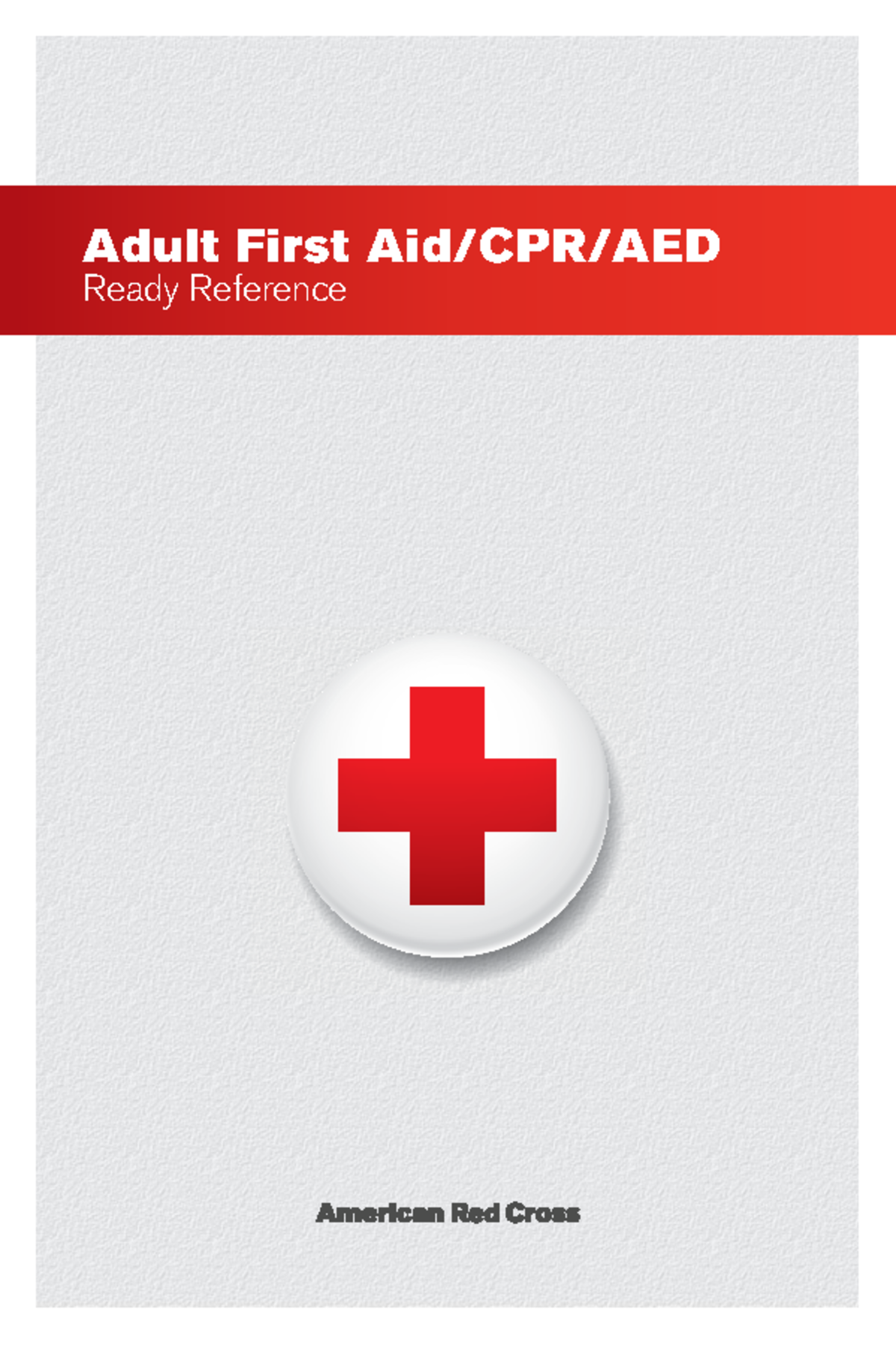 Adult Ready Reference Card - Adult First Aid/CPR/AEd Ready Reference ...