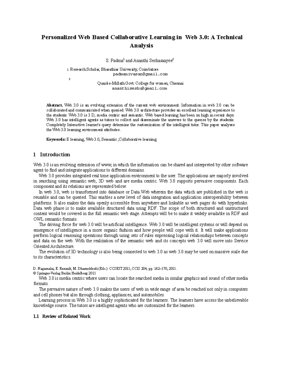 Personalized Web Based Collaborative Learning in Web 3 - Padma 1 and Ananthi Seshasaayee 2 1 ...