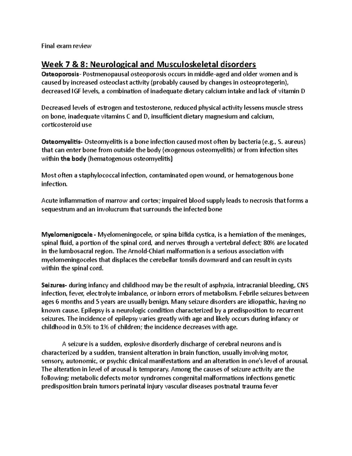 Laura study guide - Final exam review Week 7 & 8: Neurological and ...