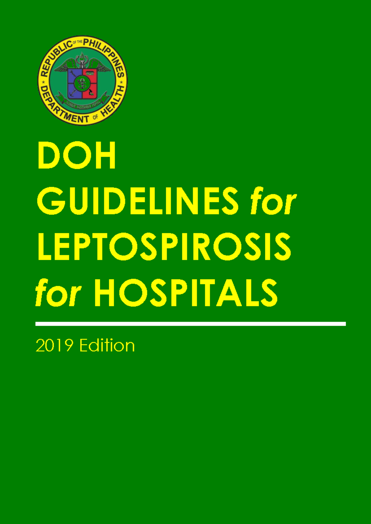 Leptospirosis-2019-Guidelines - DOH GUIDELINES for LEPTOSPIROSIS for ...