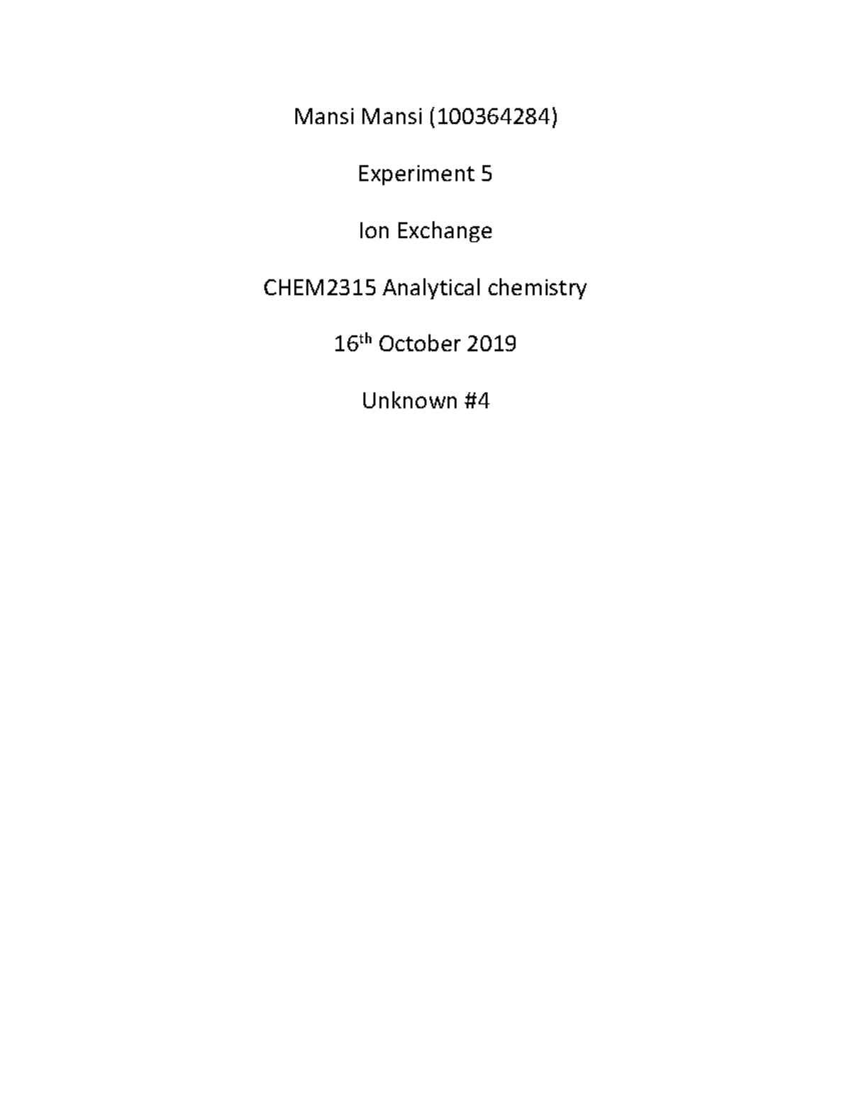 Ion exchange final - Warning: TT: undefined function: 32 Mansi Mansi (100364284) Experiment 5 ...
