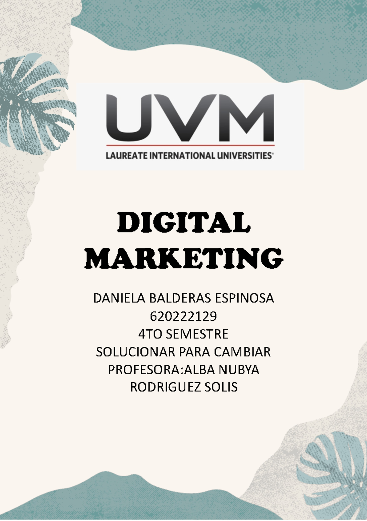 A1 DBE - A1 tarea solucionar para cambiar - DANIELA BALDERAS ESPINOSA ...