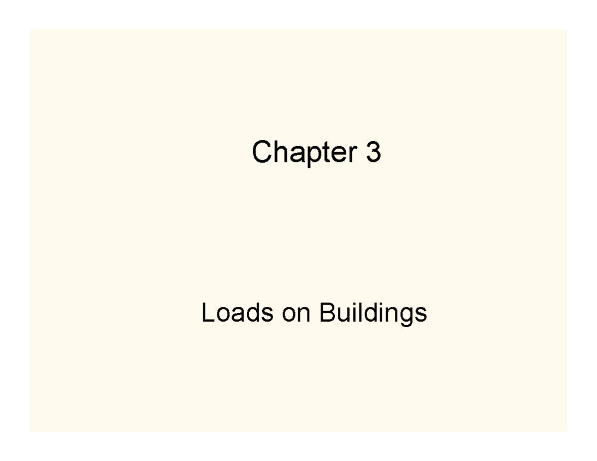 Loads excerpts f chapter 3b - Loads on Buildings Chapter 3 Building ...