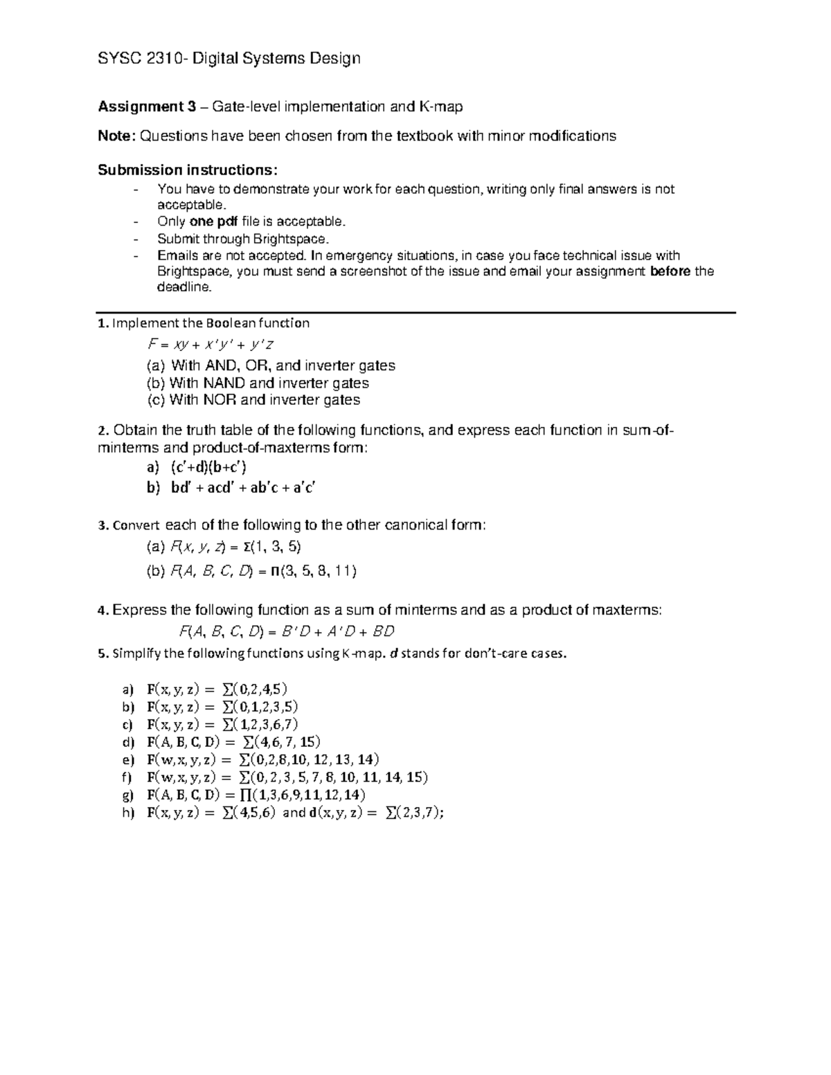 Assignment 3 - SYSC 2310- Digital Systems Design Assignment 3 – Gate-level implementation and K ...