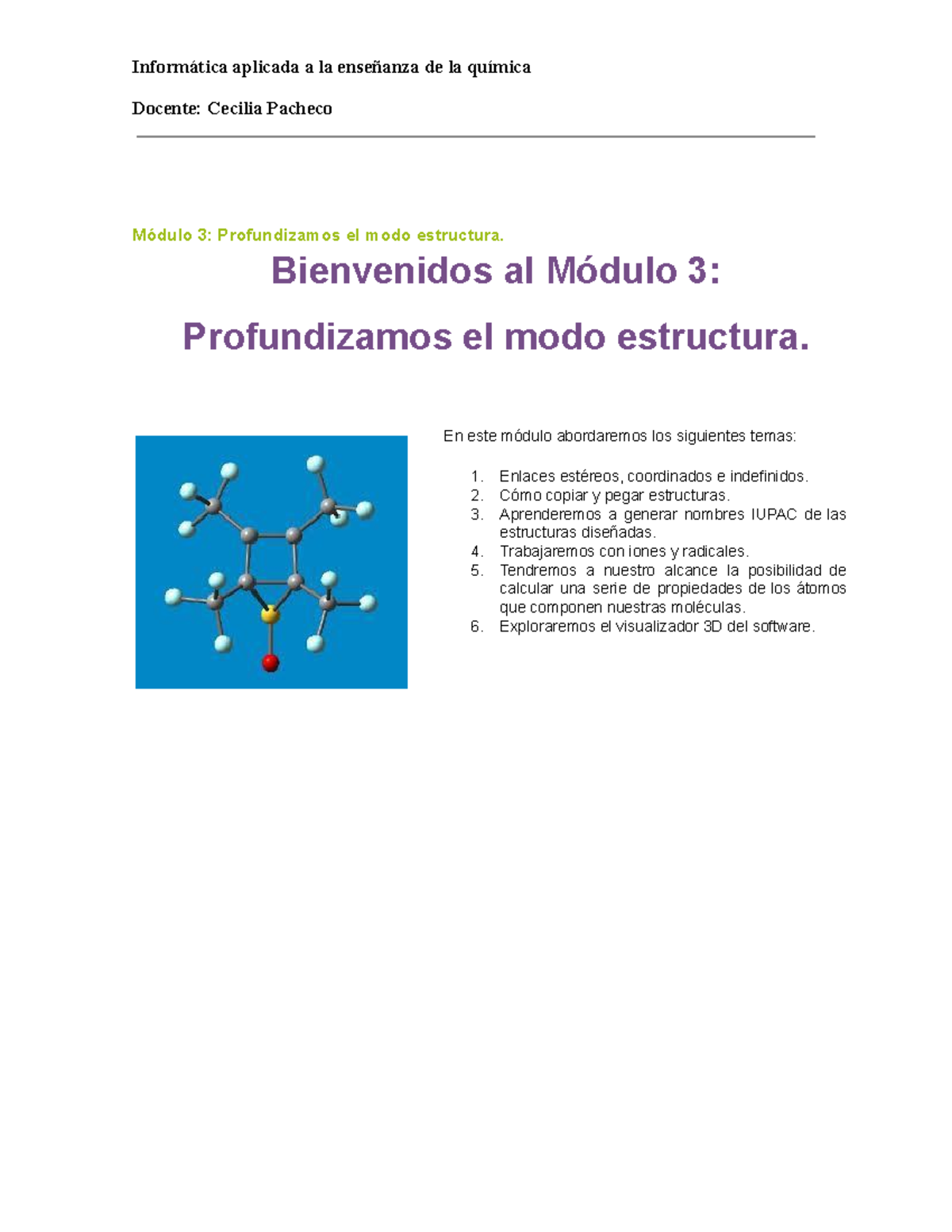 Chemsketch - Módulo 3 - Docente: Cecilia Pacheco Módulo 3 ...