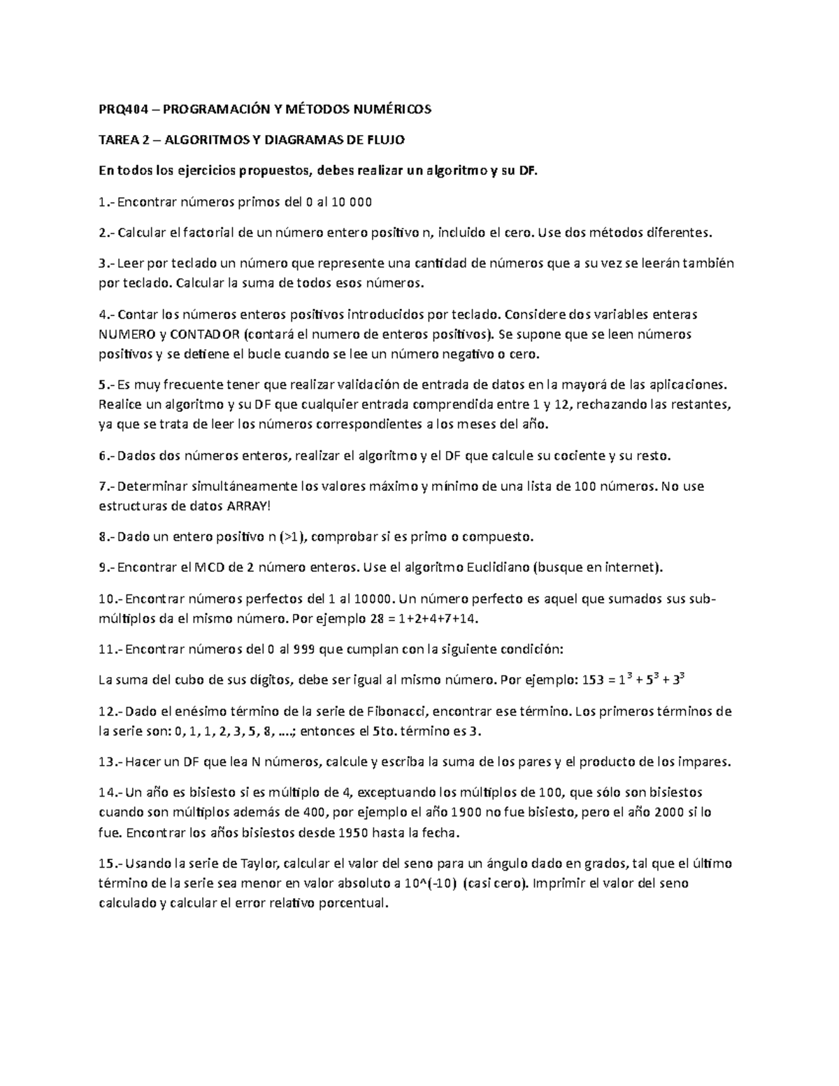 Tarea 2 - practicas de analisis numerico - PRQ404 – PROGRAMACIÓN Y MÉTODOS NUMÉRICOS TAREA 2 ...