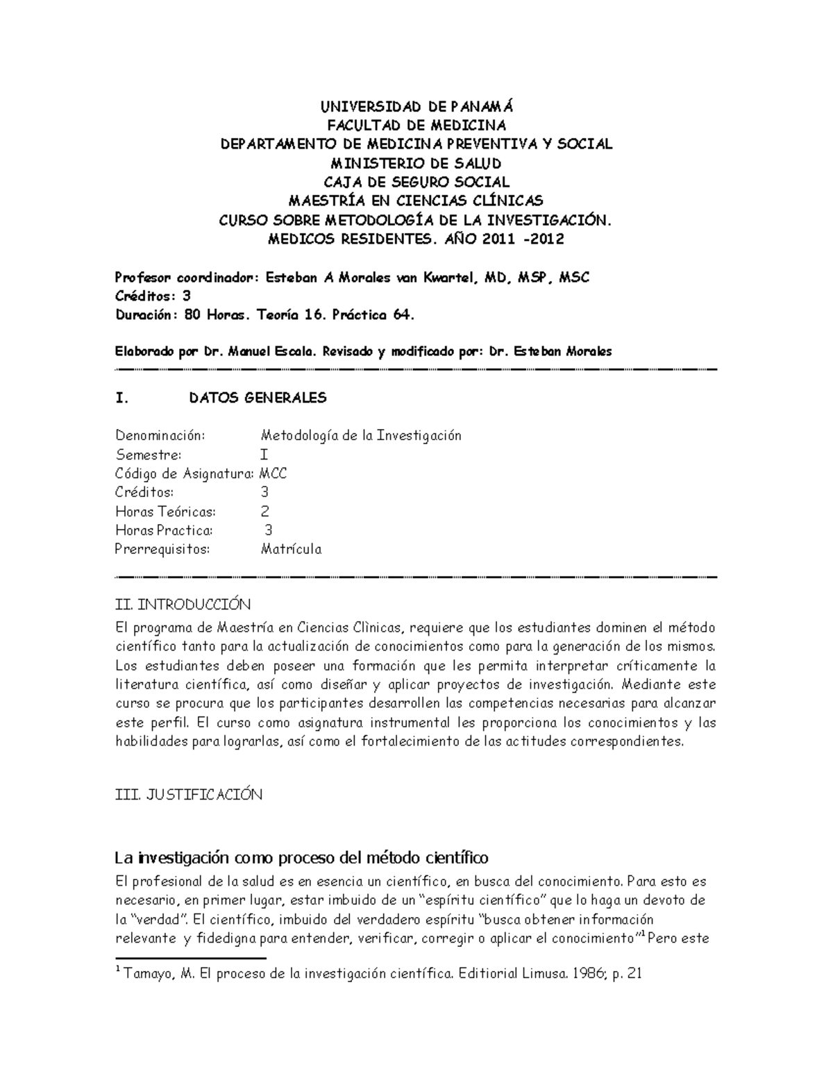 Curso 2011-2012 v1 - UNIVERSIDAD DE PANAMÁ FACULTAD DE MEDICINA ...