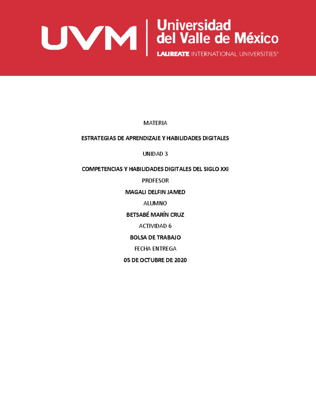 A4 BMC - GSBSB - MATERIA ESTRATEGIAS DE APRENDIZAJE Y HABILIDADES ...
