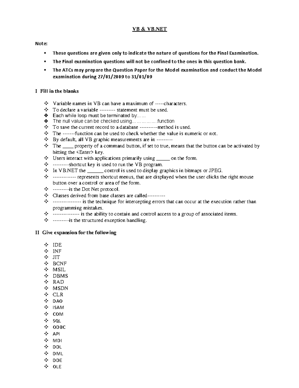 VB.net Examss - EXAMS - VB & VB Note: These questions are given only to ...