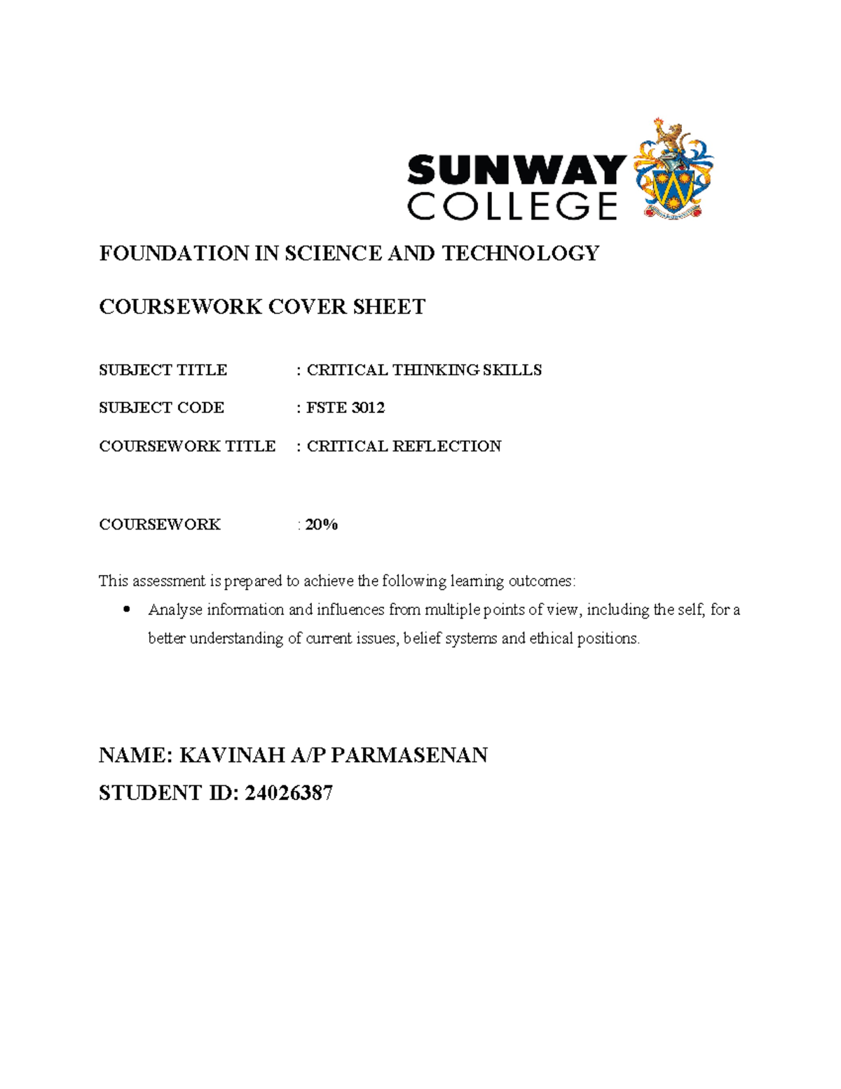 CTS Assesment 1 - essay - FOUNDATION IN SCIENCE AND TECHNOLOGY COURSEWORK COVER SHEET SUBJECT ...