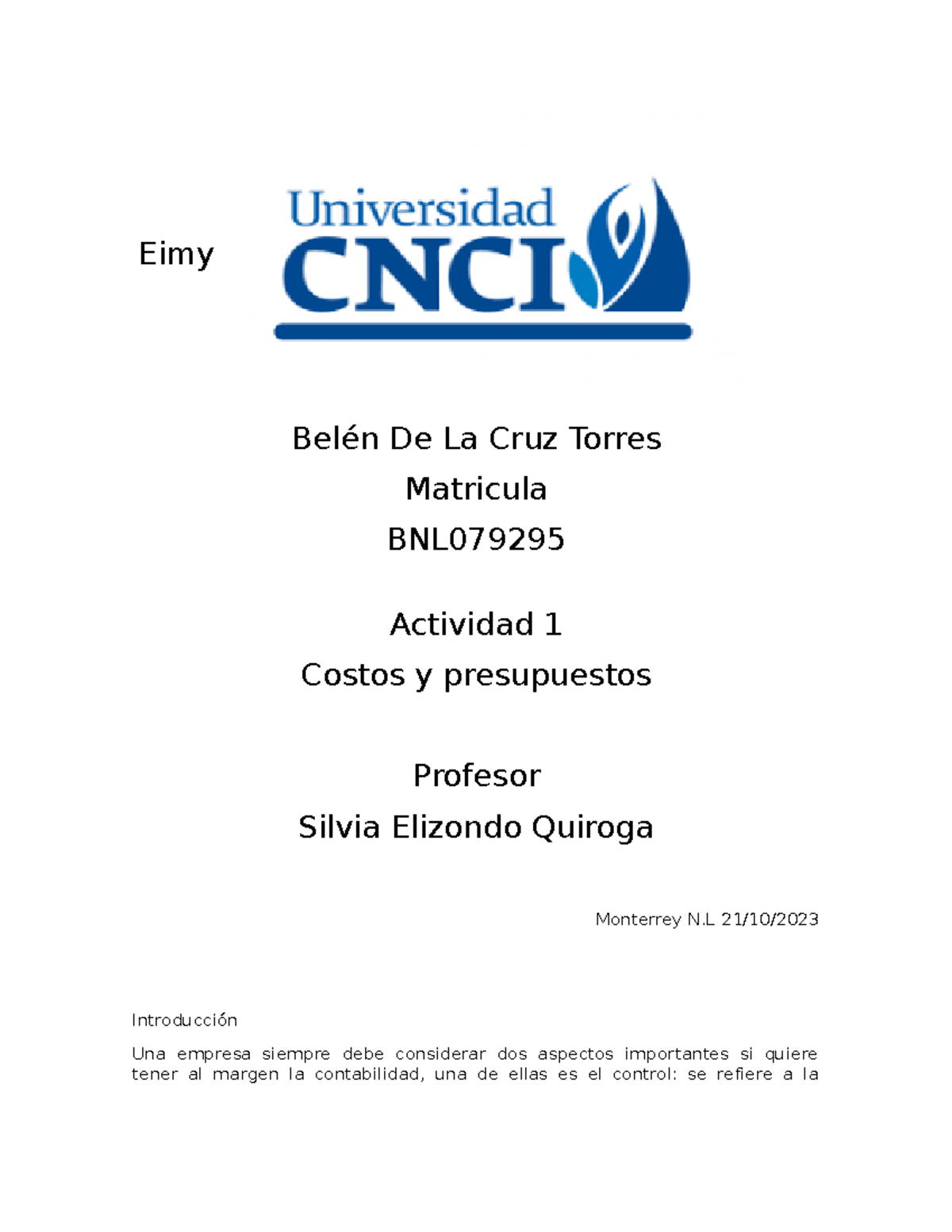 Actividad 1 - Eimy Belén De La Cruz Torres Matricula BNL Actividad 1 ...