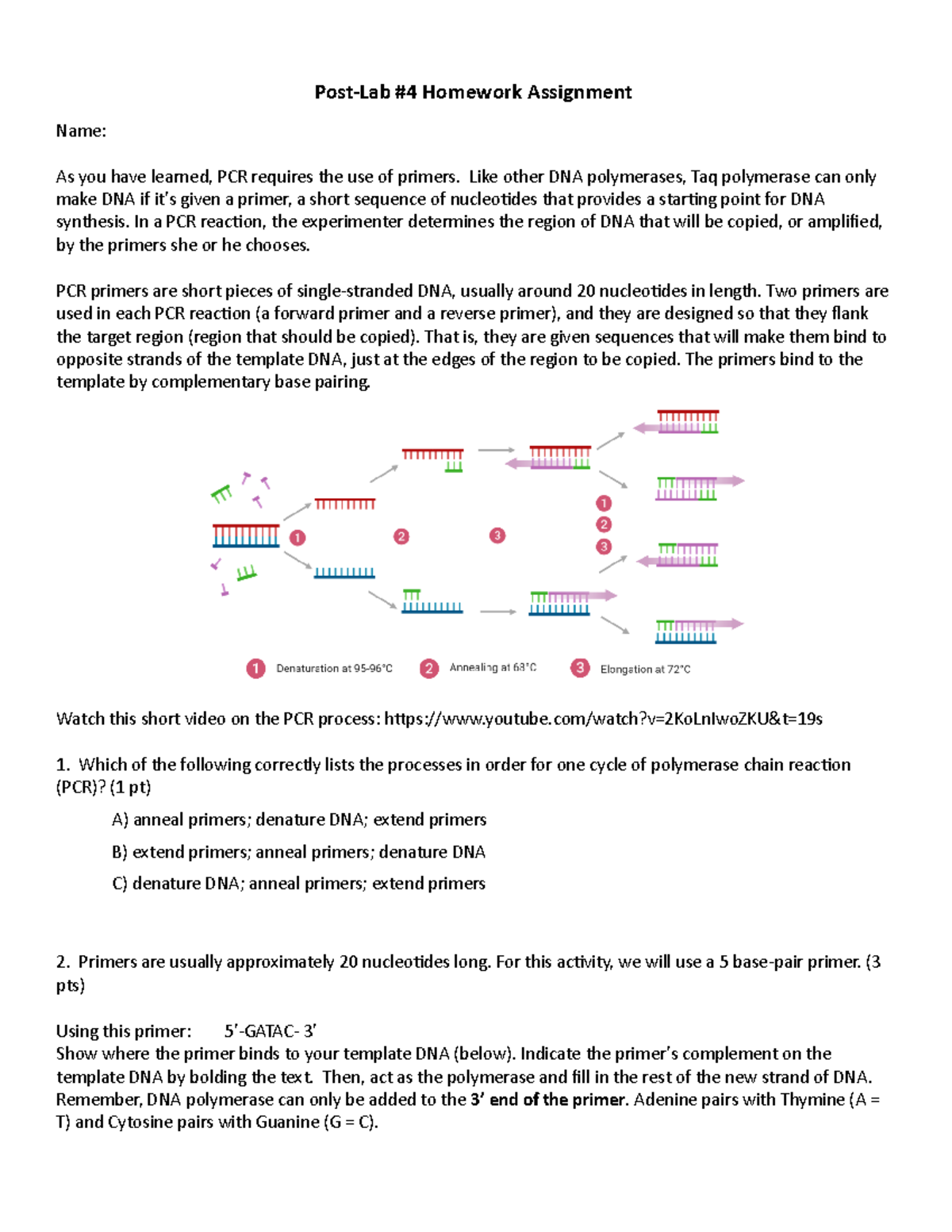 Post Lab #4 Homework - DescriptionDescription - Post-Lab #4 Homework Assignment Name: As you ...