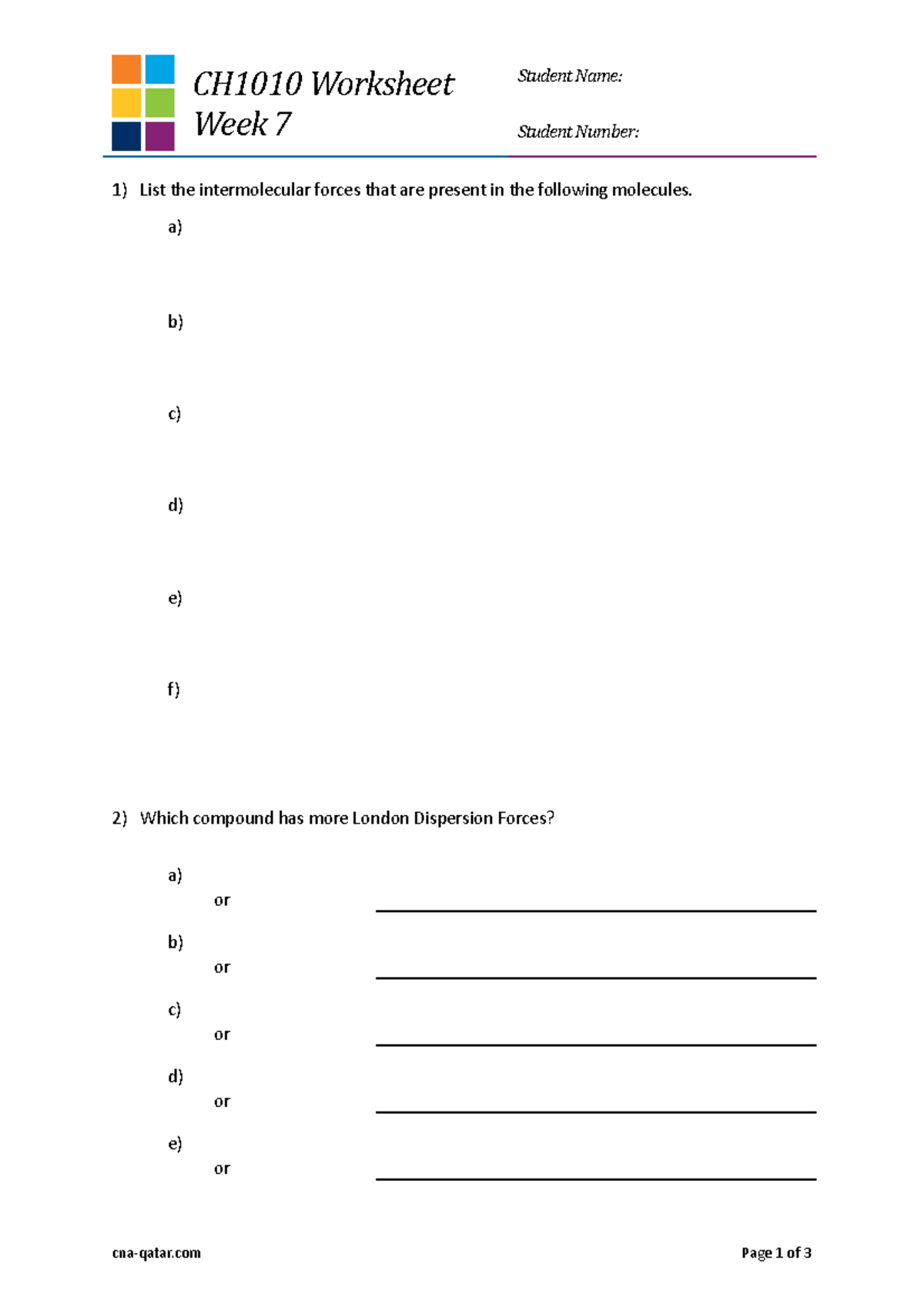 Worksheet Week 7 - Coursework - CH1010 Worksheet Week 7 Student Name ...