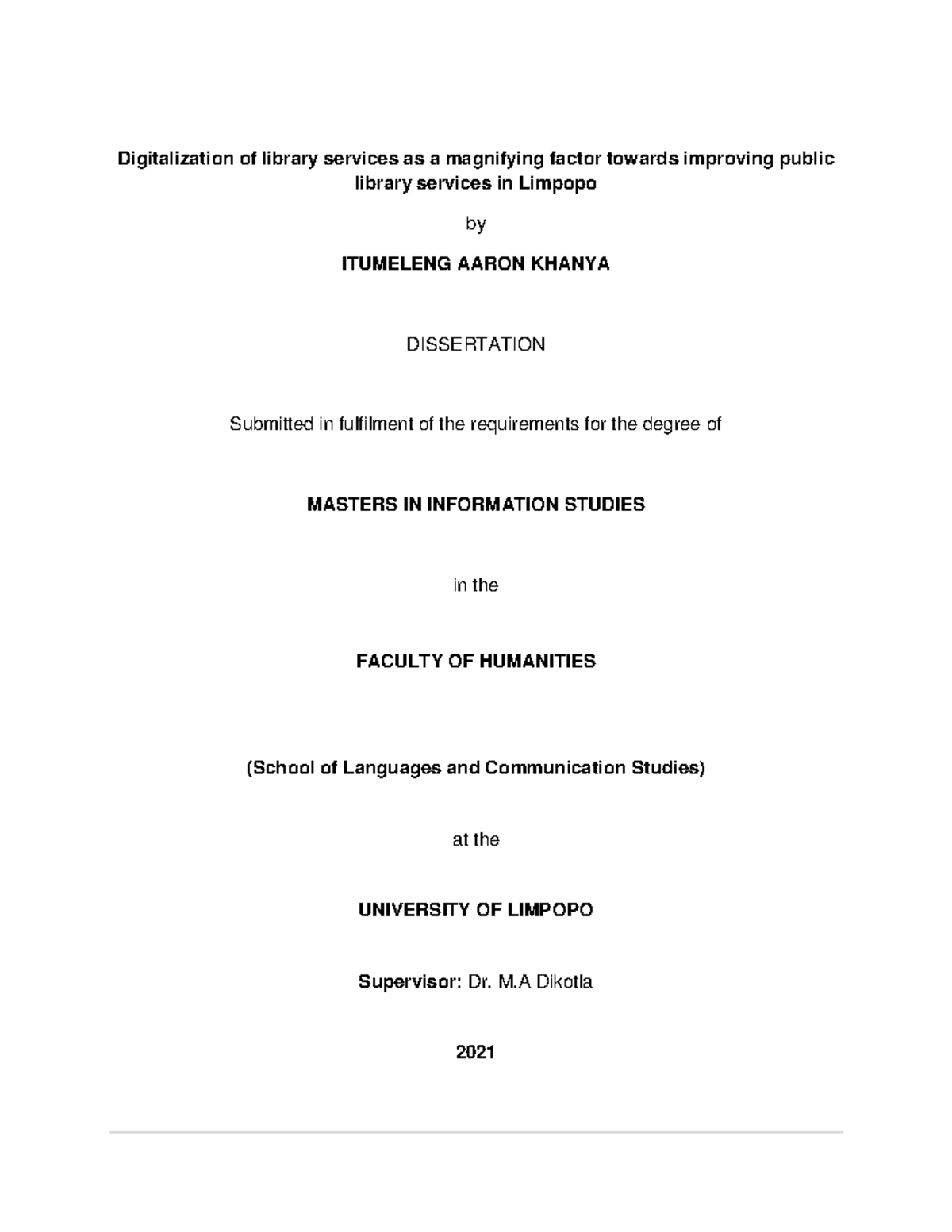 Khanya ia 2020 - DISSERTATION - Digitalization of library services as a ...