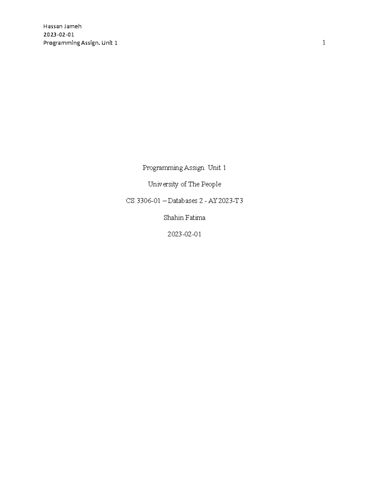 Programming Assign. Unit 1 - Hassan Jameh2023-02- Programming Assign. Unit 1 1 Programming ...