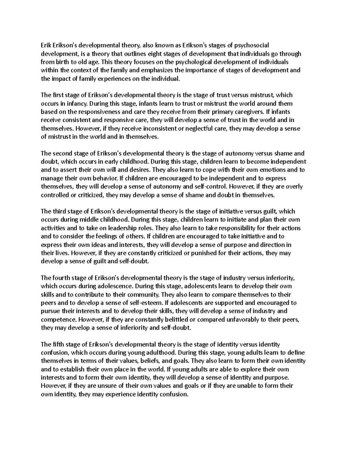 Erik Erikson - This theory focuses on the psychological development of ...