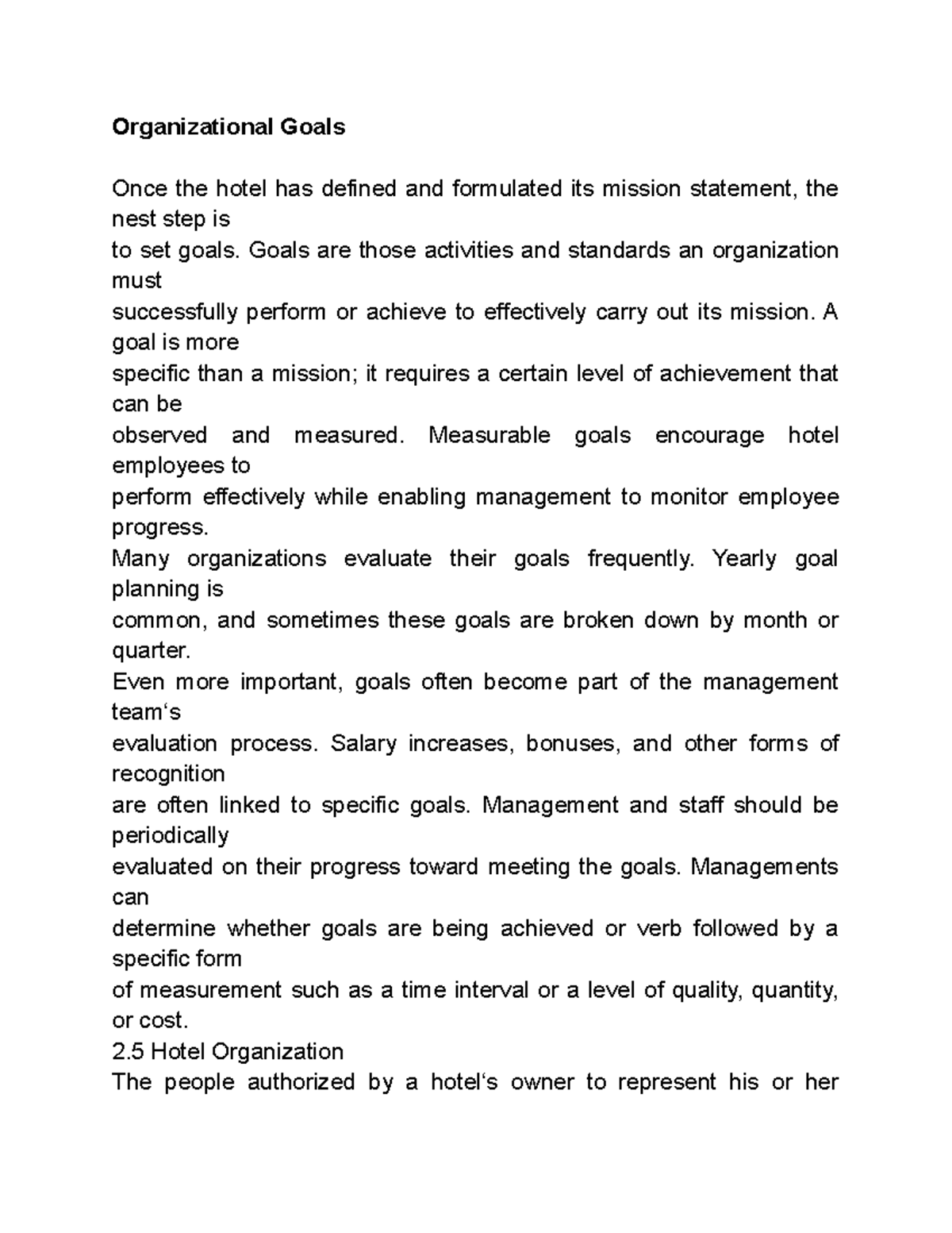 Organizational Goals - Organizational Goals Once the hotel has defined ...