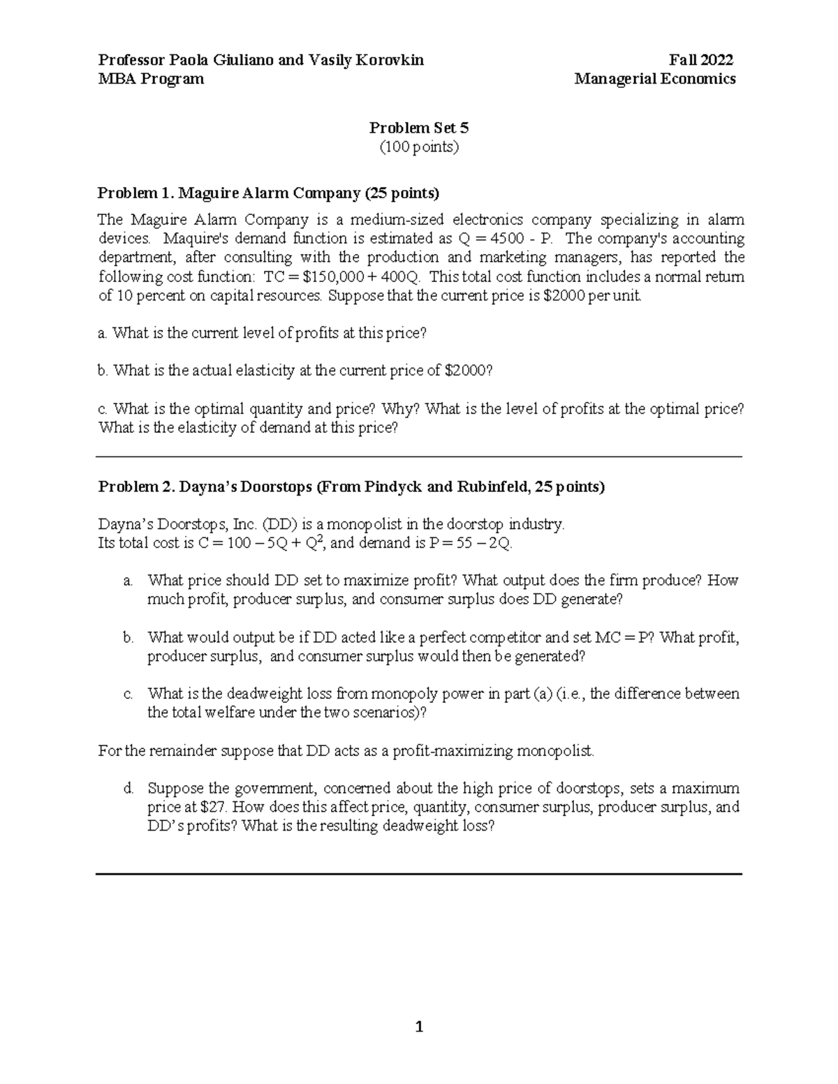 Problem Set 5 - Assignment - Professor Paola Giuliano and Vasily Korovkin Fall 2022 MBA Program ...