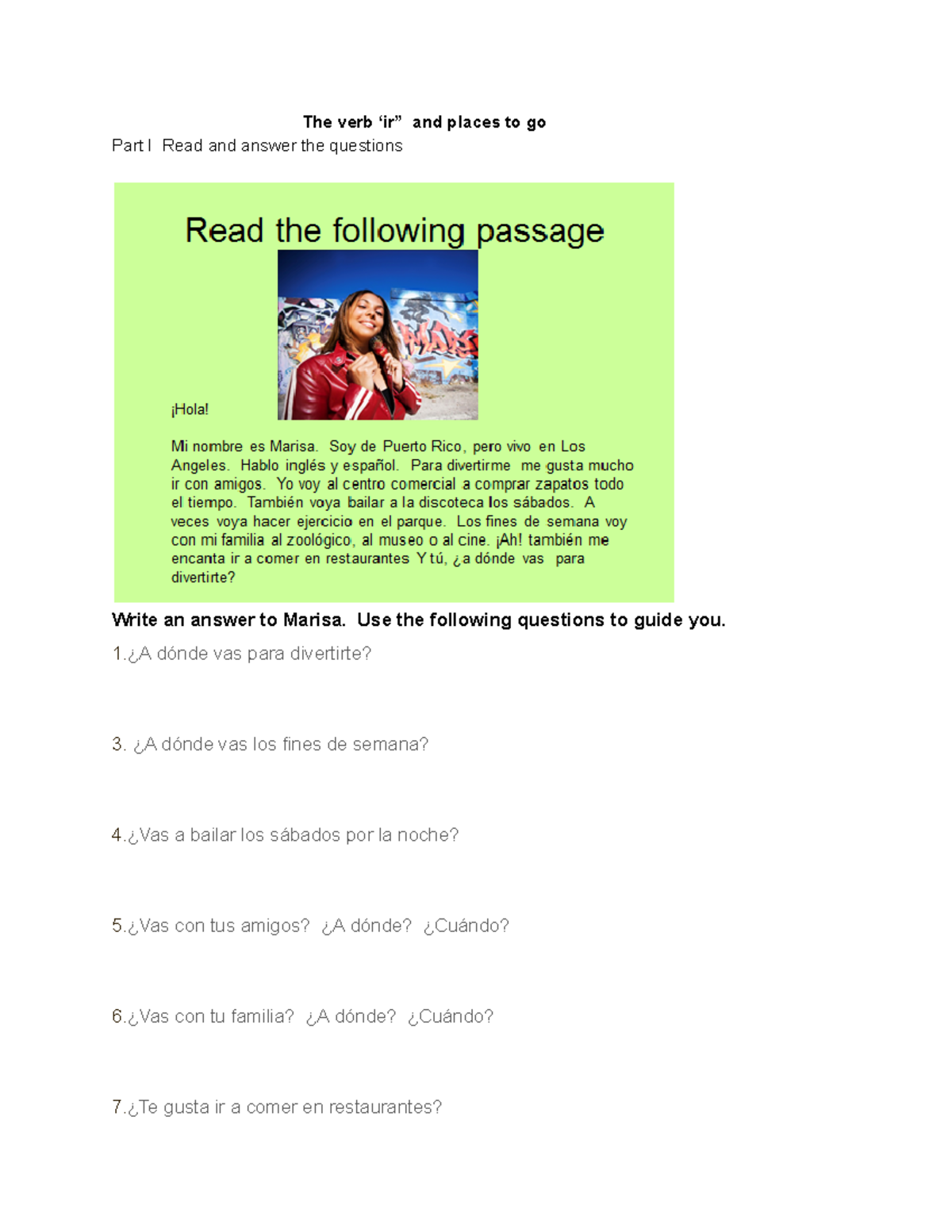 - FS6 The verb Ir + places - Part I Read and answer the questionsThe ...