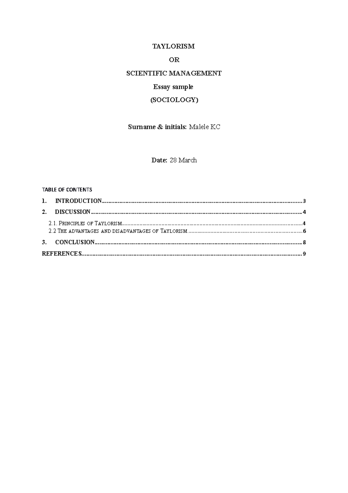 Taylorism or Scientific management essay sample - TAYLORISM OR ...