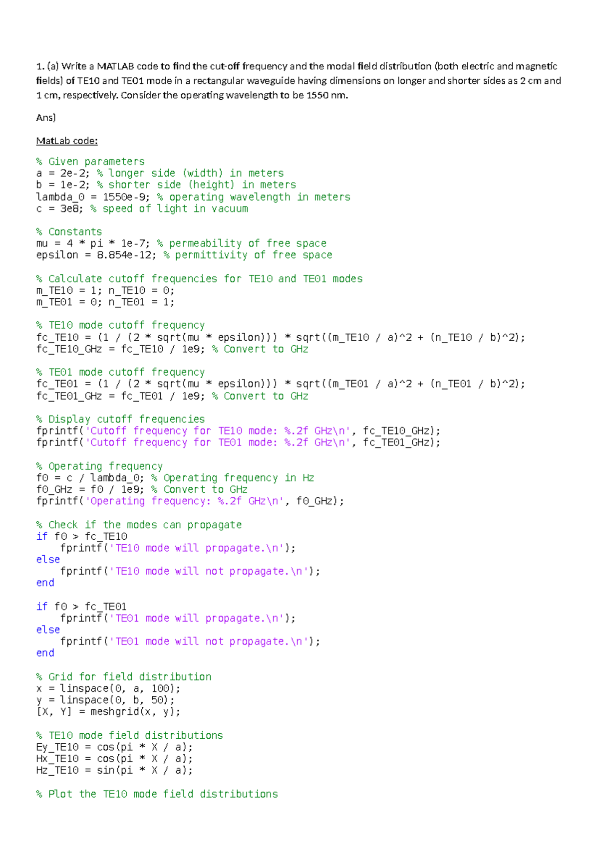 EMT simulation - 1. (a) Write a MATLAB code to find the cut-off frequency and the modal field ...