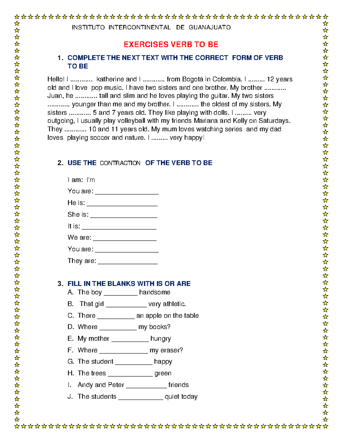 TO BE ACT - verb to be - EXERCISES VERB TO BE 1. COMPLETE THE NEXT TEXT ...