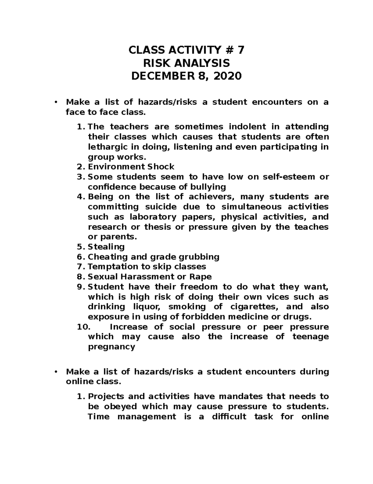 Class Activity #7 - CLASS ACTIVITY # 7 RISK ANALYSIS DECEMBER 8, 2020 ...